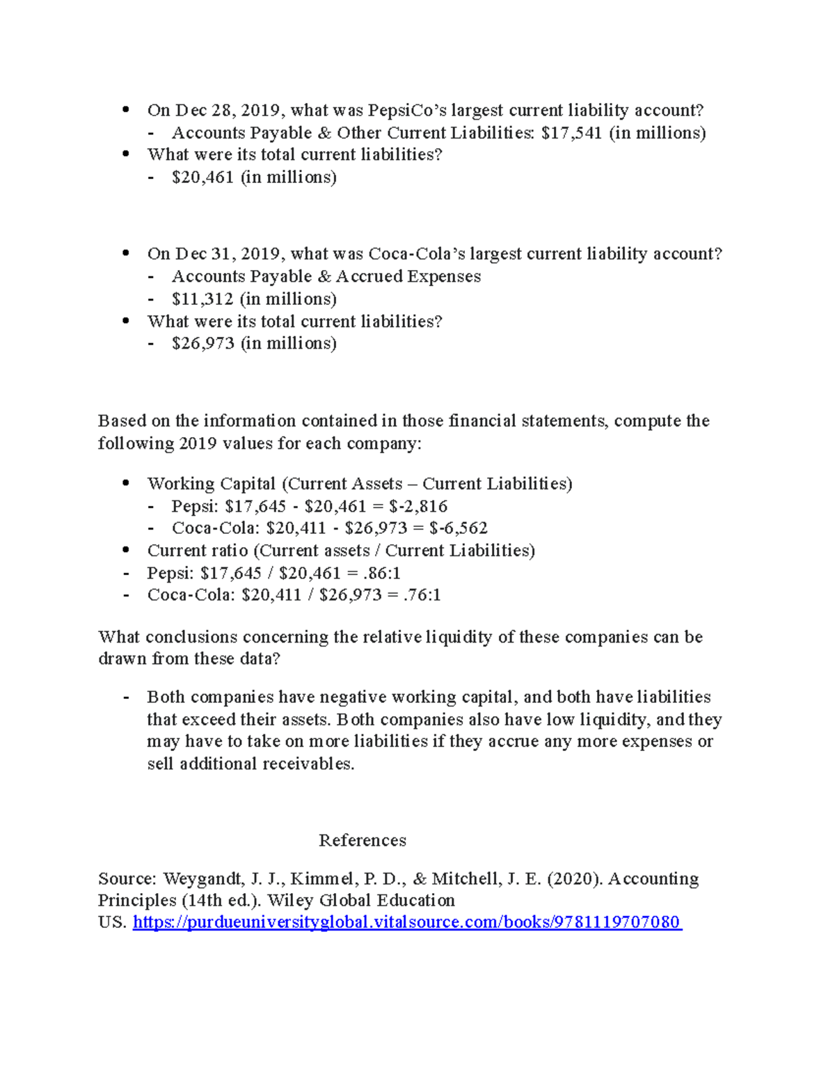 ACC 116 Unit 4 Discussion - On Dec 28, 2019, what was PepsiCo’s largest ...