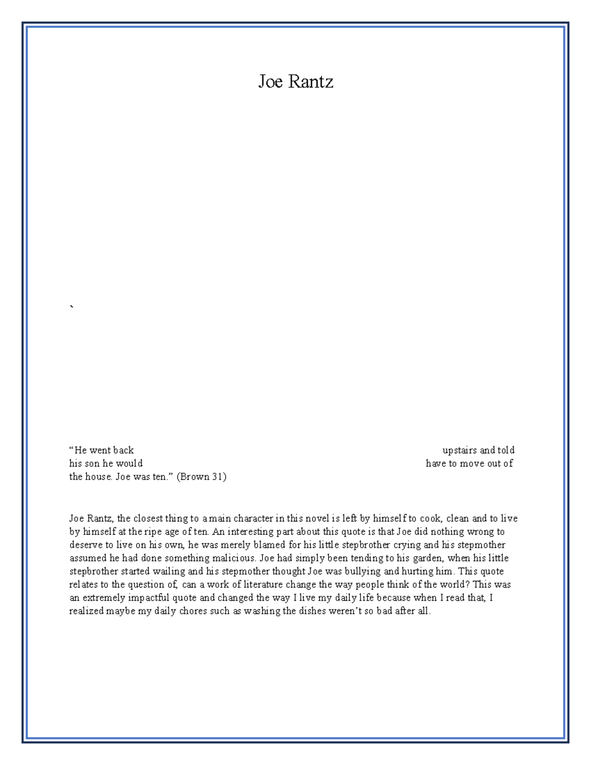 Independent reading project - Joe Rantz ` “He went back upstairs and ...