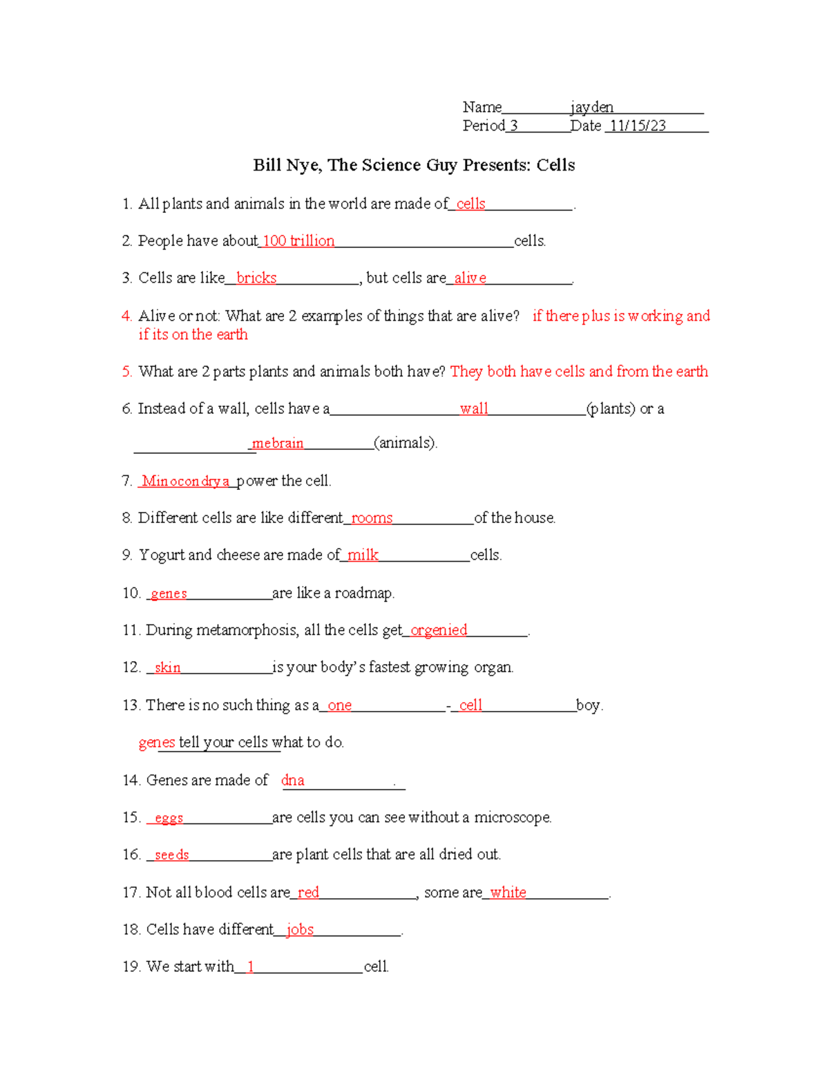 Bill Nye Cell Video Worksheet - Name jayden Period 3 Date 11/15/ Bill ...