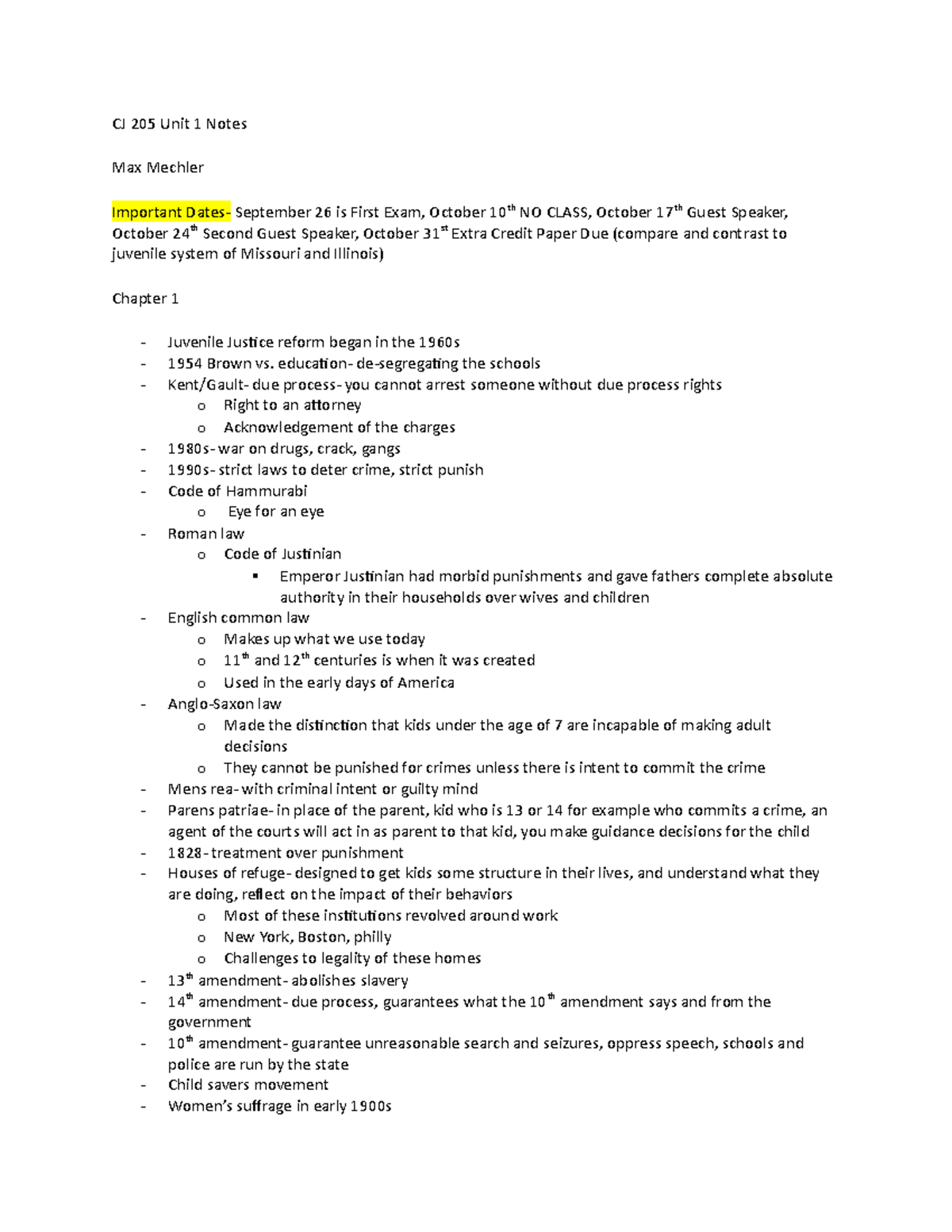 CJ 205 Unit 1 Notes - CJ 205 Unit 1 Notes Max Mechler Important Dates ...