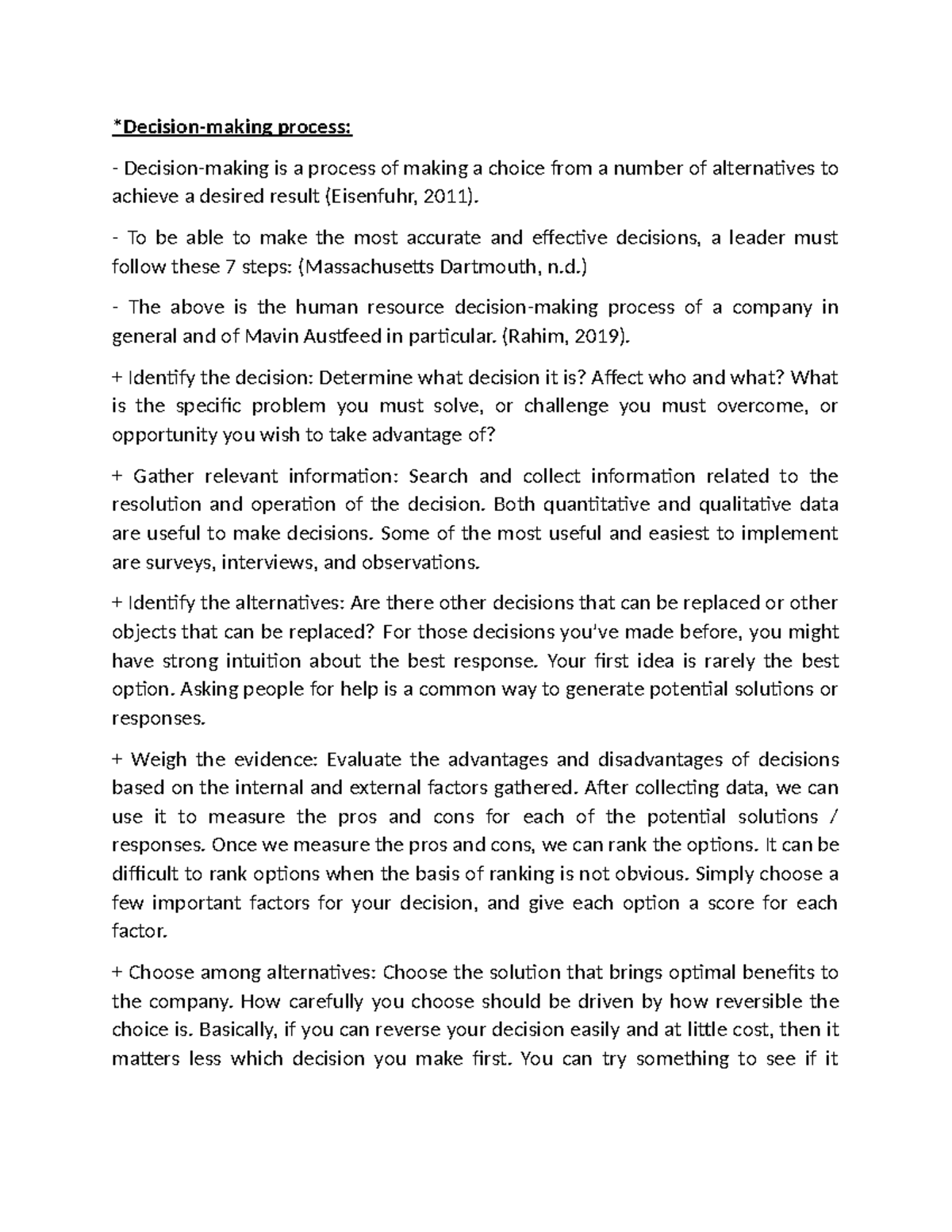 WS4 - HRM - *Decision-making process: Decision-making is a process of ...