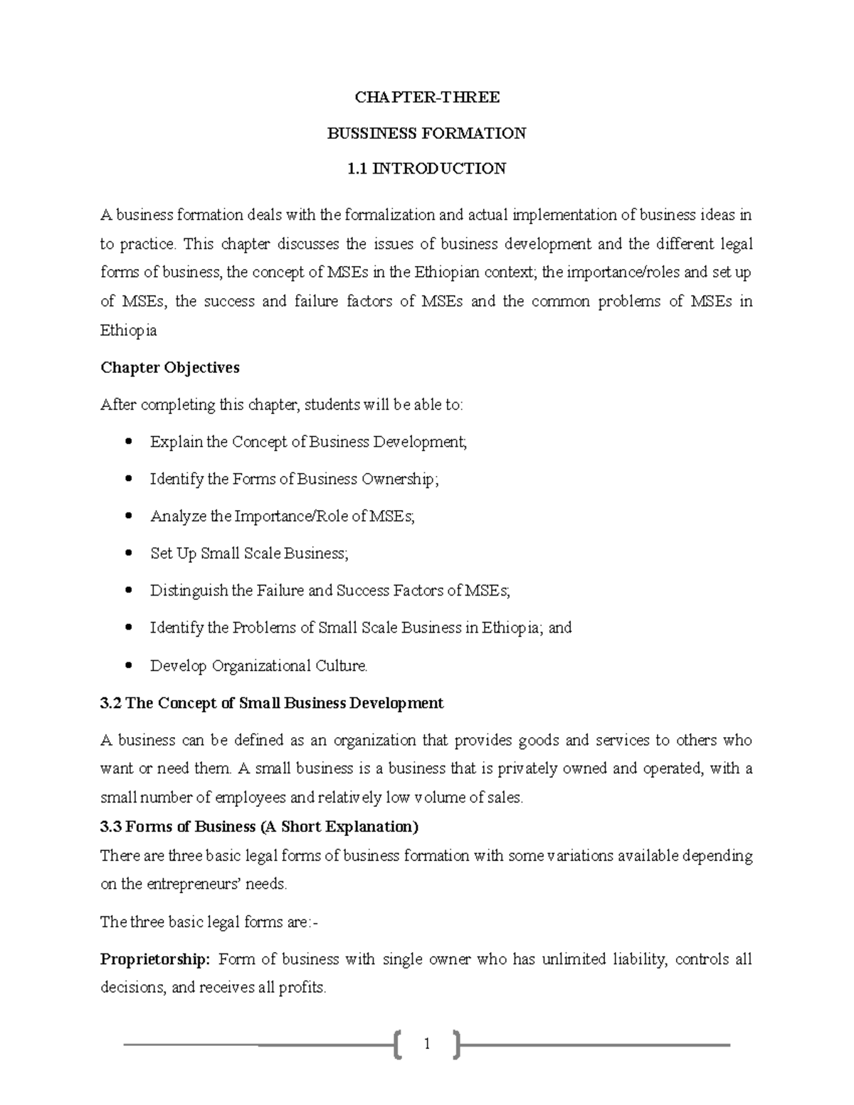 Chapter-Three Summer - BY,BSA(MBA) - CHAPTER-THREE BUSSINESS FORMATION 1 INTRODUCTION A business ...