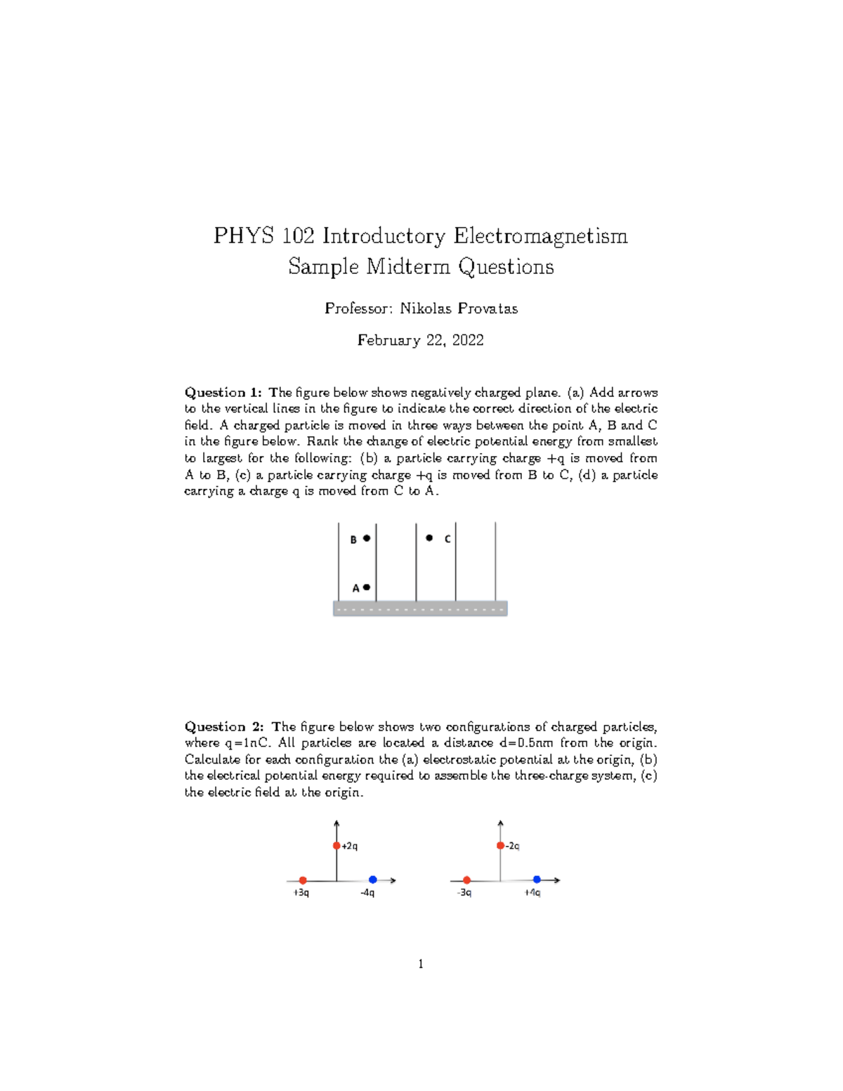 Sample Midterm Questions II - PHYS 102 Introductory Electromagnetism Sample Midterm Questions ...