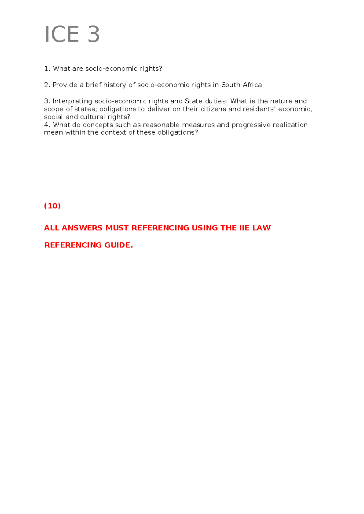 ICE 3 - ice task - ICE 3 1. What are socio-economic rights? 2. Provide a brief history of - Studocu