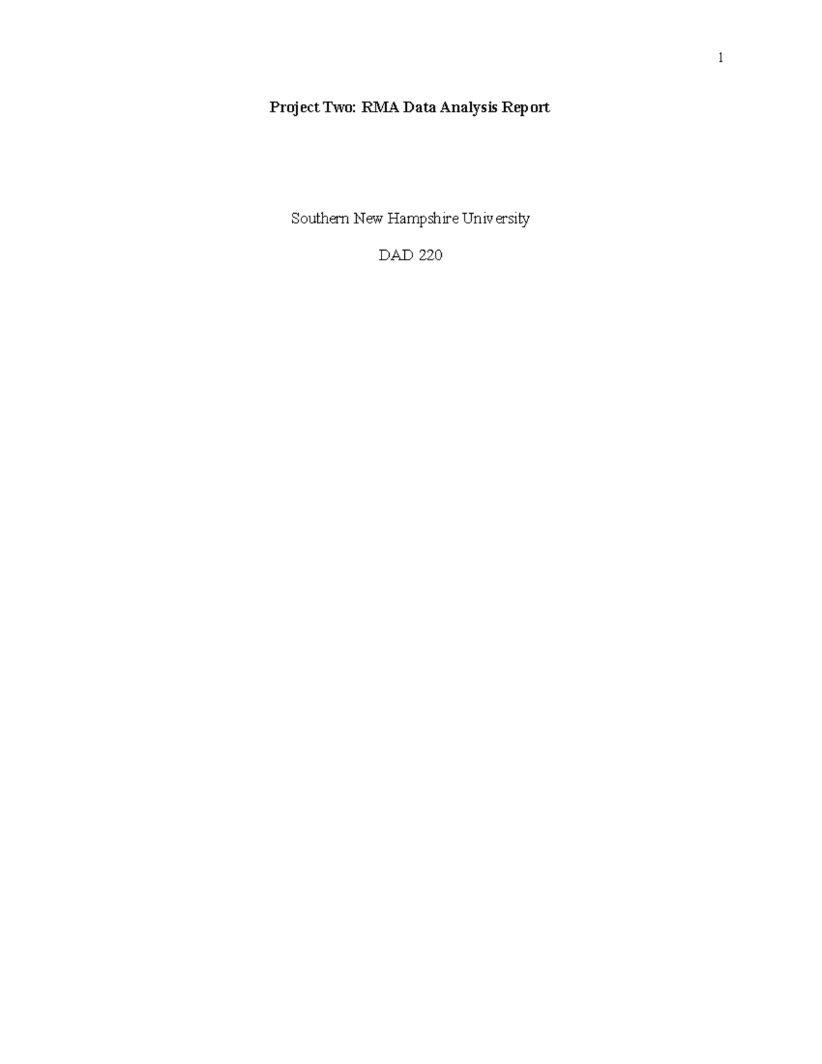 Dad 220 Project Two Analyzing Databases Project Two Rma Data Analysis Report Cassandra Romero