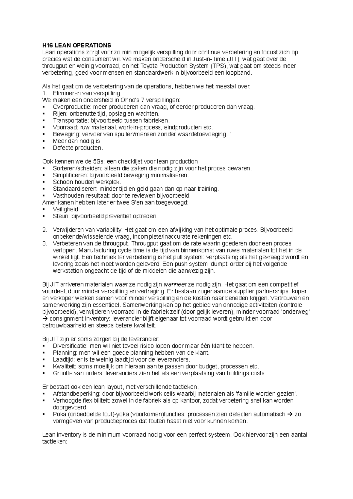 Primaire Processen H16 - H16 LEAN OPERATIONS Lean operations zorgt voor ...