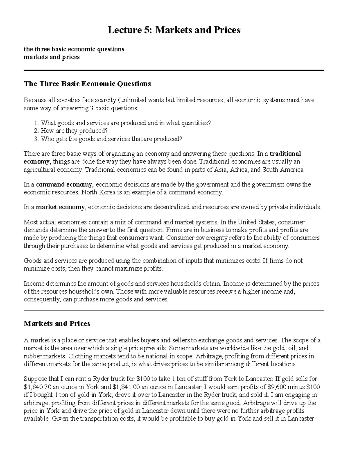 Lecture 5 Notes - Lecture 5: Markets and Prices the three basic ...