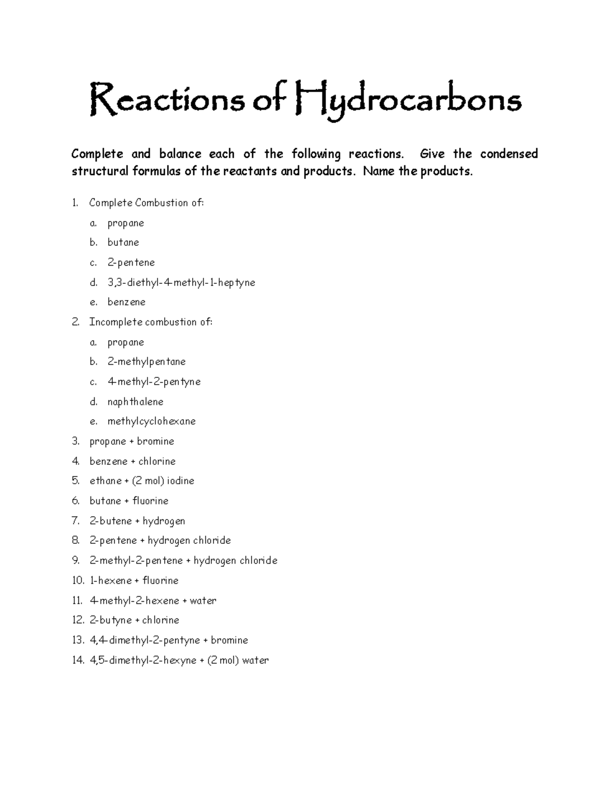 Hydrocarbon reactions - Reactions of Hydrocarbons Complete and balance ...