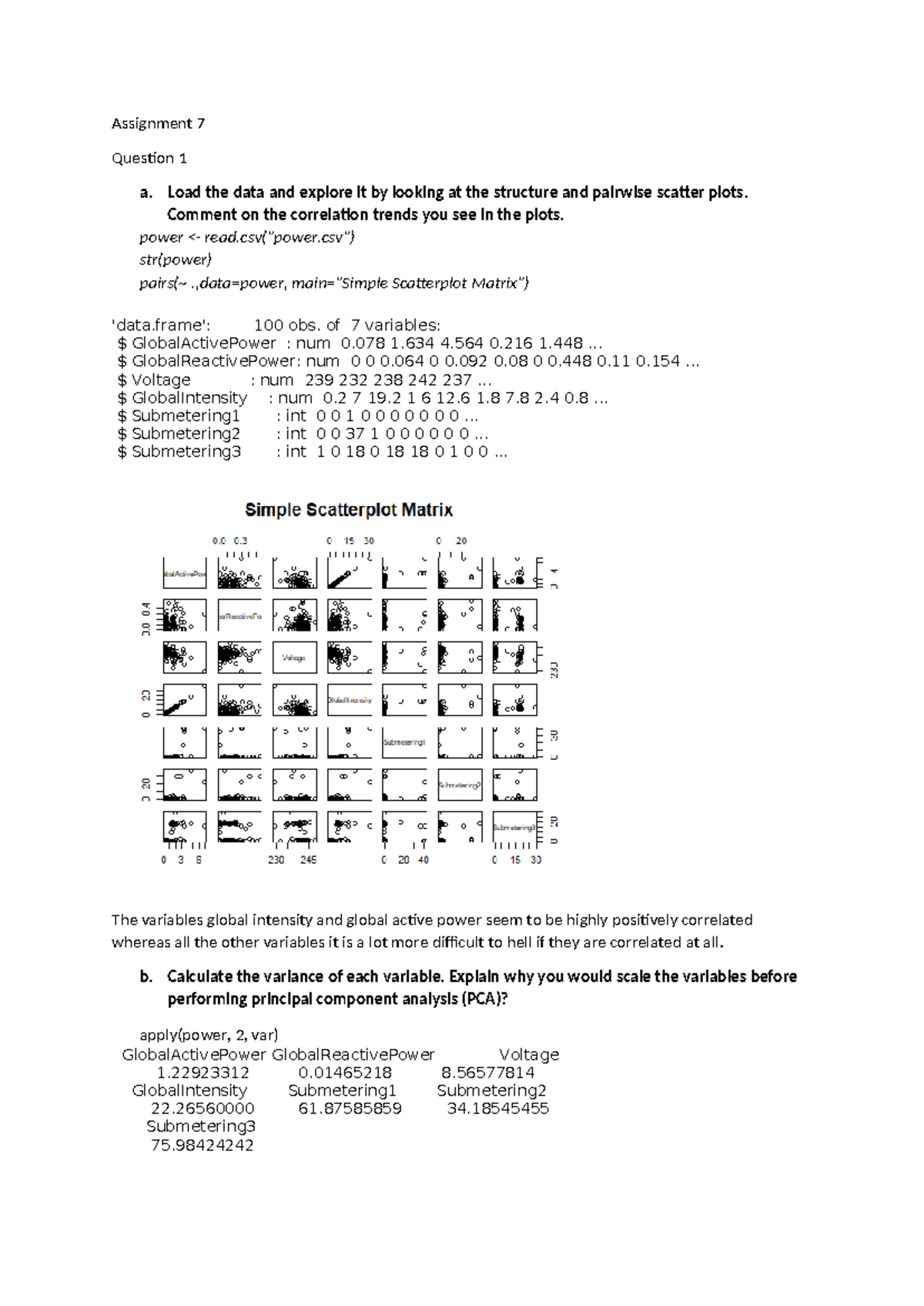 Assignment 7 stat201 - Assignment 7 Question 1 a. Load the data and explore it by looking at the ...