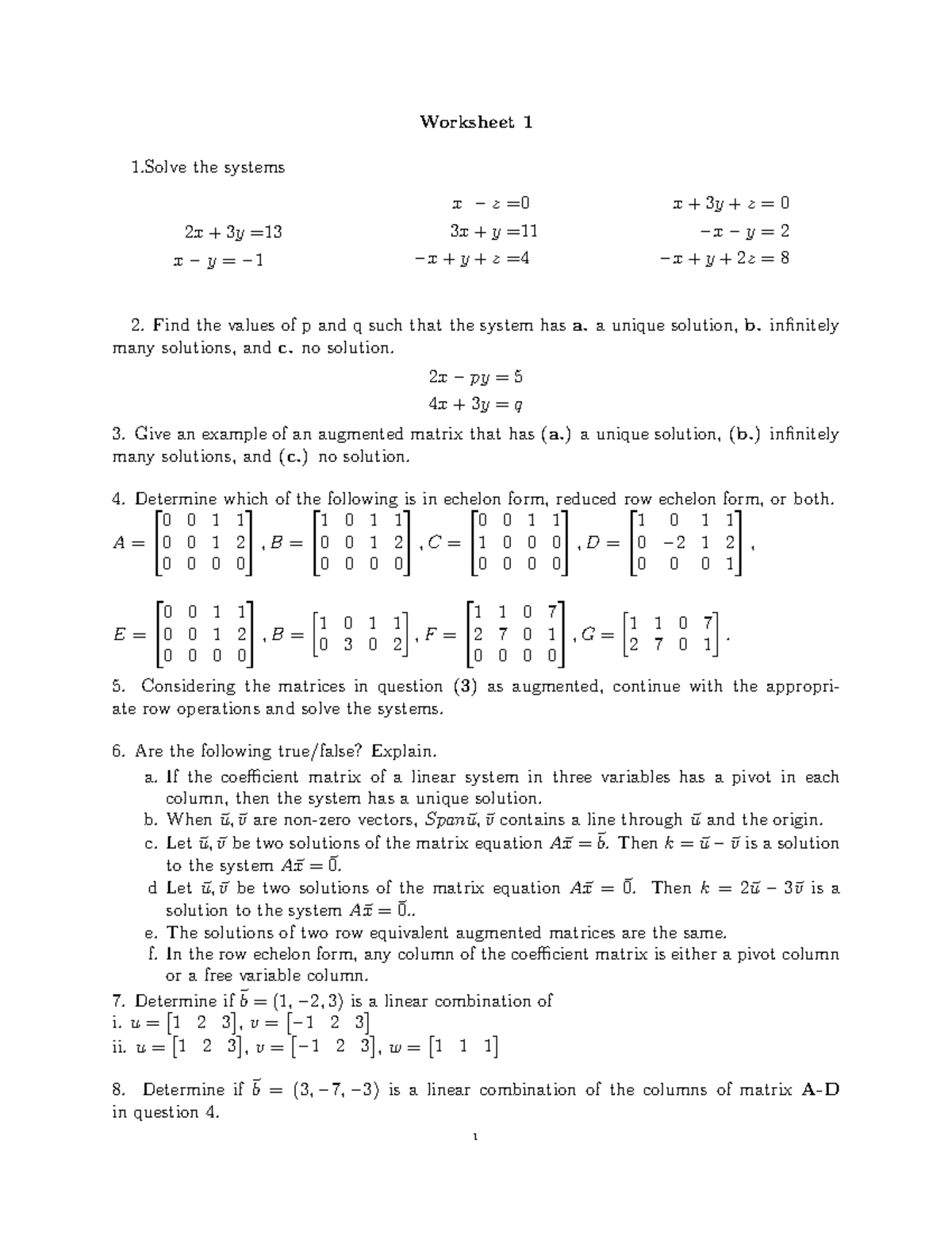 Worksheet 1 - Worksheet 1 1 the systems 2 x + 3y = x − y = − 1 x − z ...