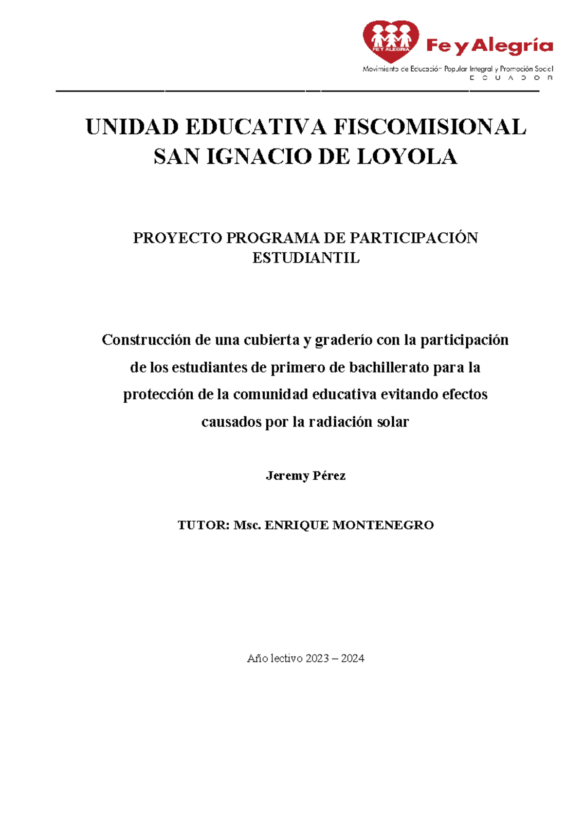 Proyecto PPFF - UNIDAD EDUCATIVA FISCOMISIONAL SAN IGNACIO DE LOYOLA ...
