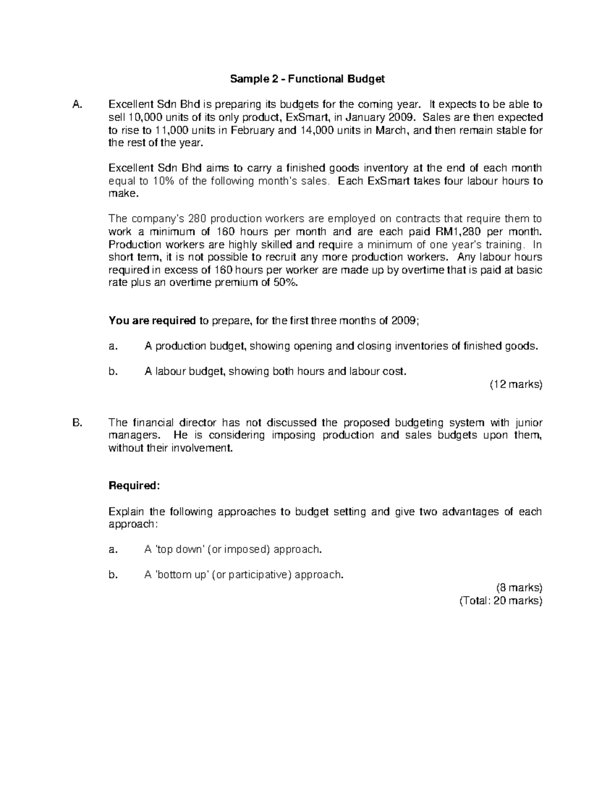 Sample 2 - FB - Sample 2 - Functional Budget A. Excellent Sdn Bhd is ...