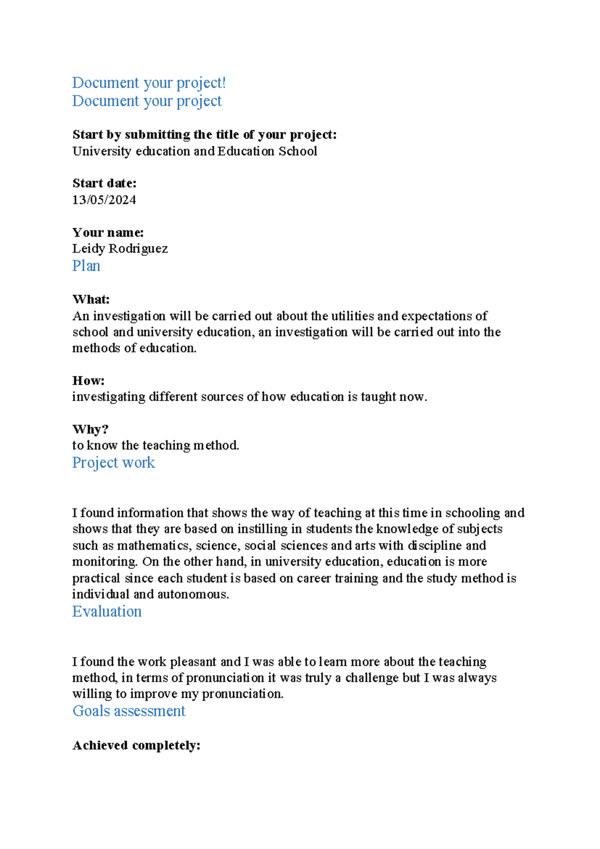 Project L - Document your project! Document your project Start by submitting the title of your ...