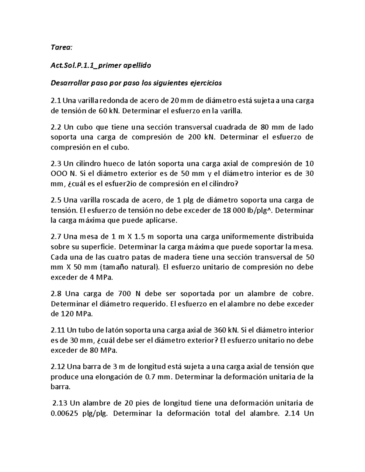 Tarea problemas 1.1,1 - Warning: TT: undefined function: 32 Tarea: Act.Sol.P.1_primer apellido ...
