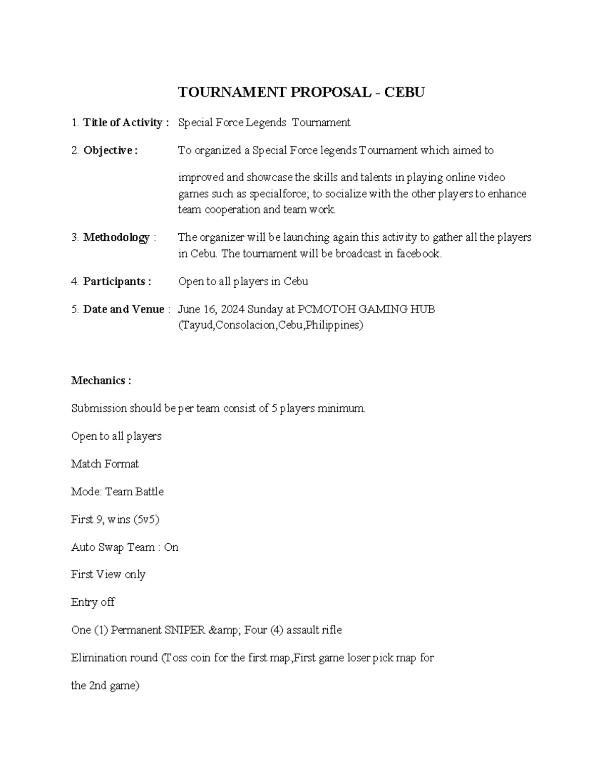 Sflegendsproposal - PROPOSAL - TOURNAMENT PROPOSAL - CEBU 1. Title of ...