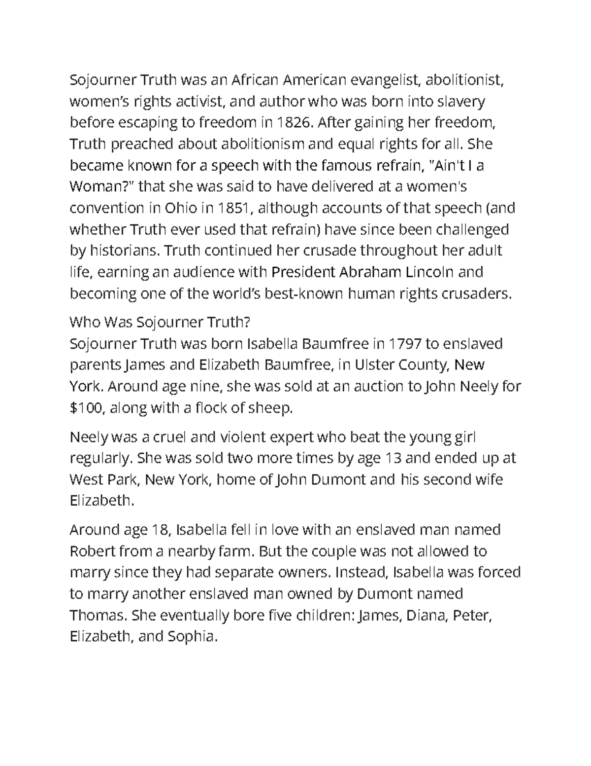 Sojourner Truth Notes - Sojourner Truth was an African American ...