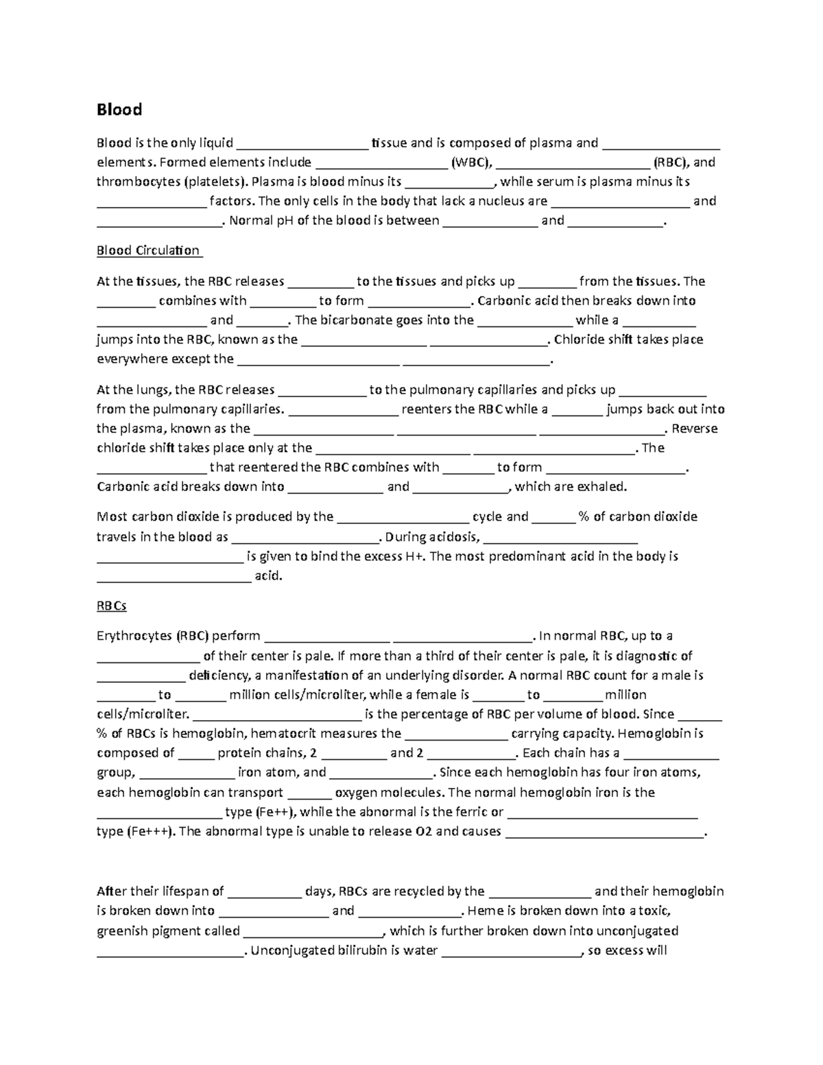 Blood Fill in the Blank - Blood Blood is the only liquid ...