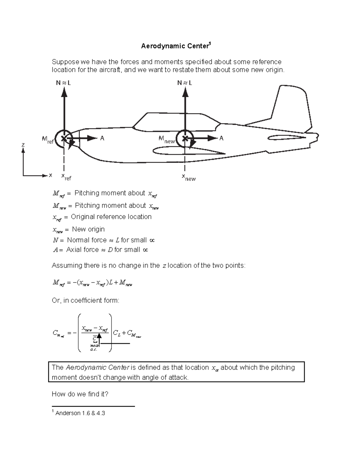 Aerodynamic Center - Aerodynamic Center 1 Suppose we have the forces ...