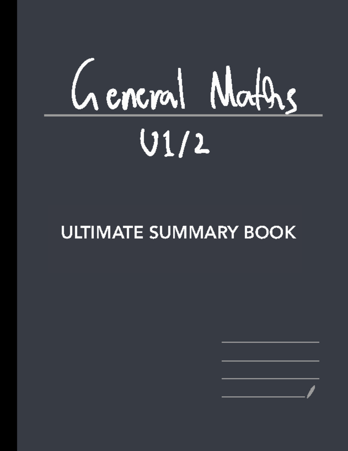 Ultimate Summary - General Maths 0112 Notes Book ULTIMATE SUMMARY BOOK ...