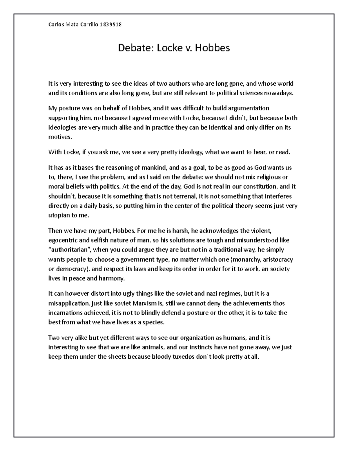 Debate - Carlos Mata Carrillo 1839918 Debate: Locke v. Hobbes It is ...