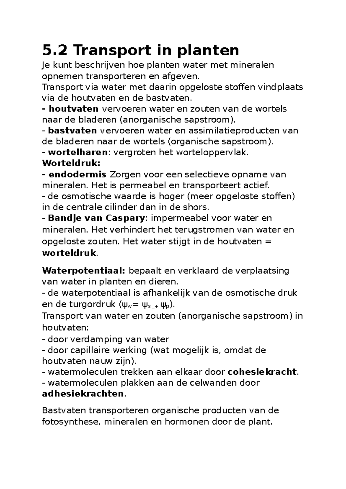 Biologie voor jou thema 5 Planten - 5 Transport in planten Je kunt ...