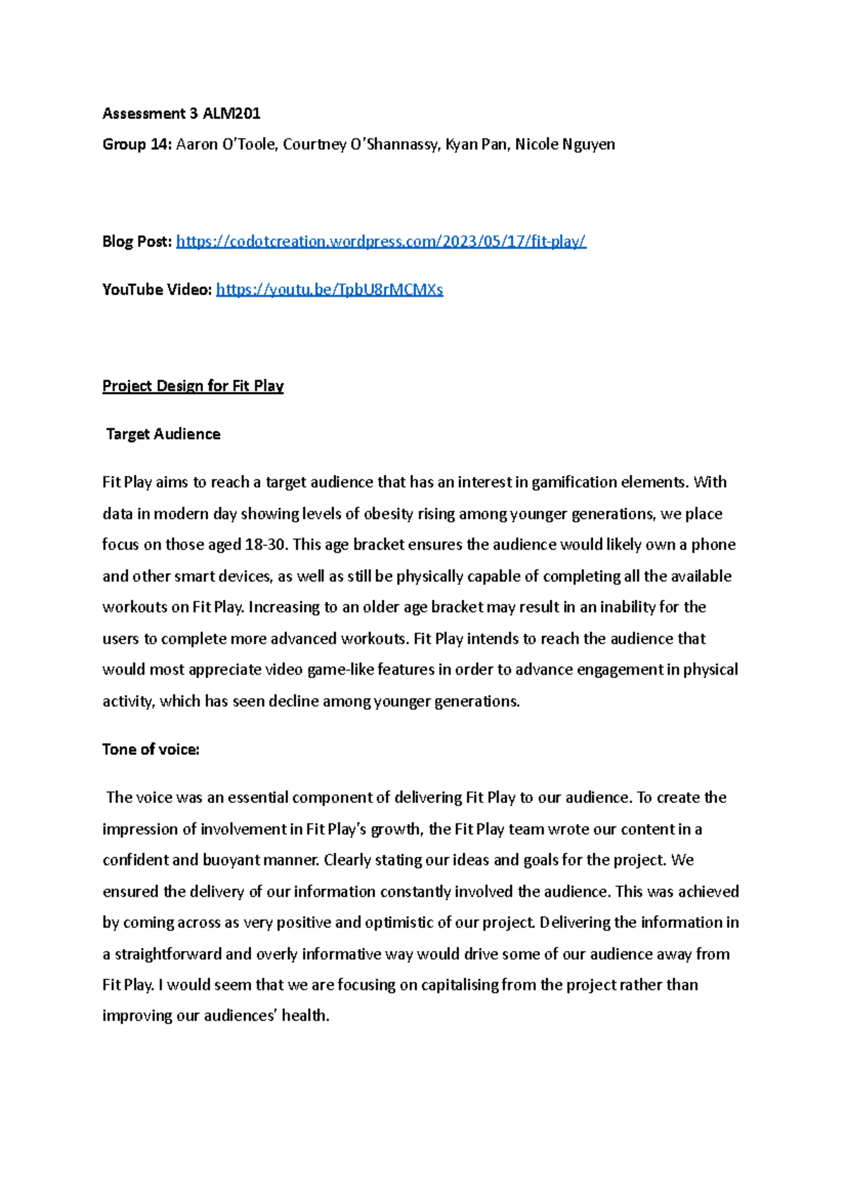 Group 14 Project Design - Assessment 3 ALM Group 14: Aaron O’Toole ...