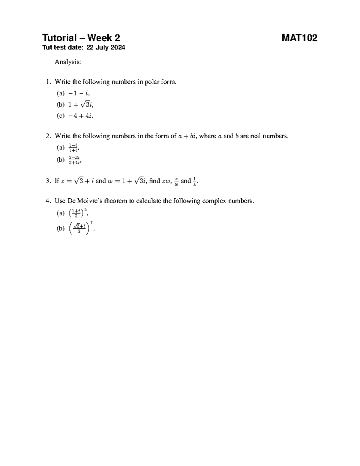 Tutorial 2 2024 - work - Tutorial – Week 2 Tut test date: 22 July 2024 ...