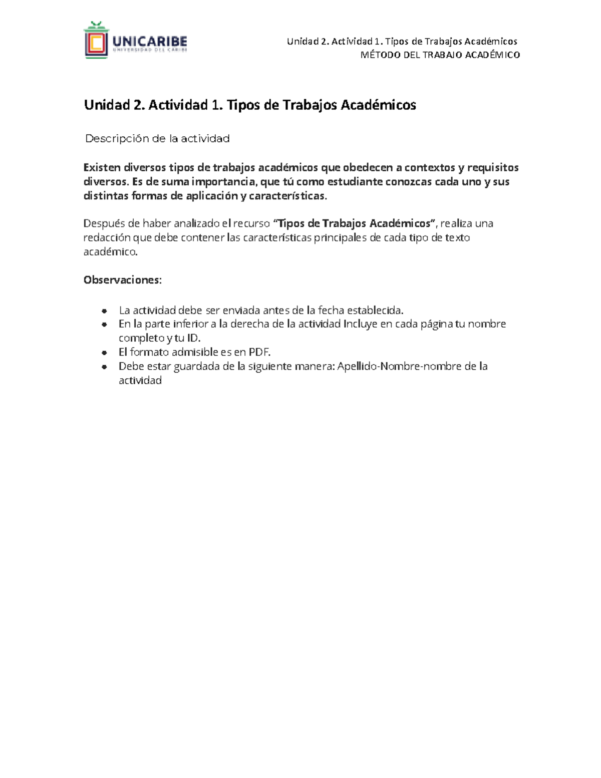Unidad 2. Actividad 1. Tipos de Trabajos Académicos Ally - Unidad 2. Actividad 1. Tipos de ...