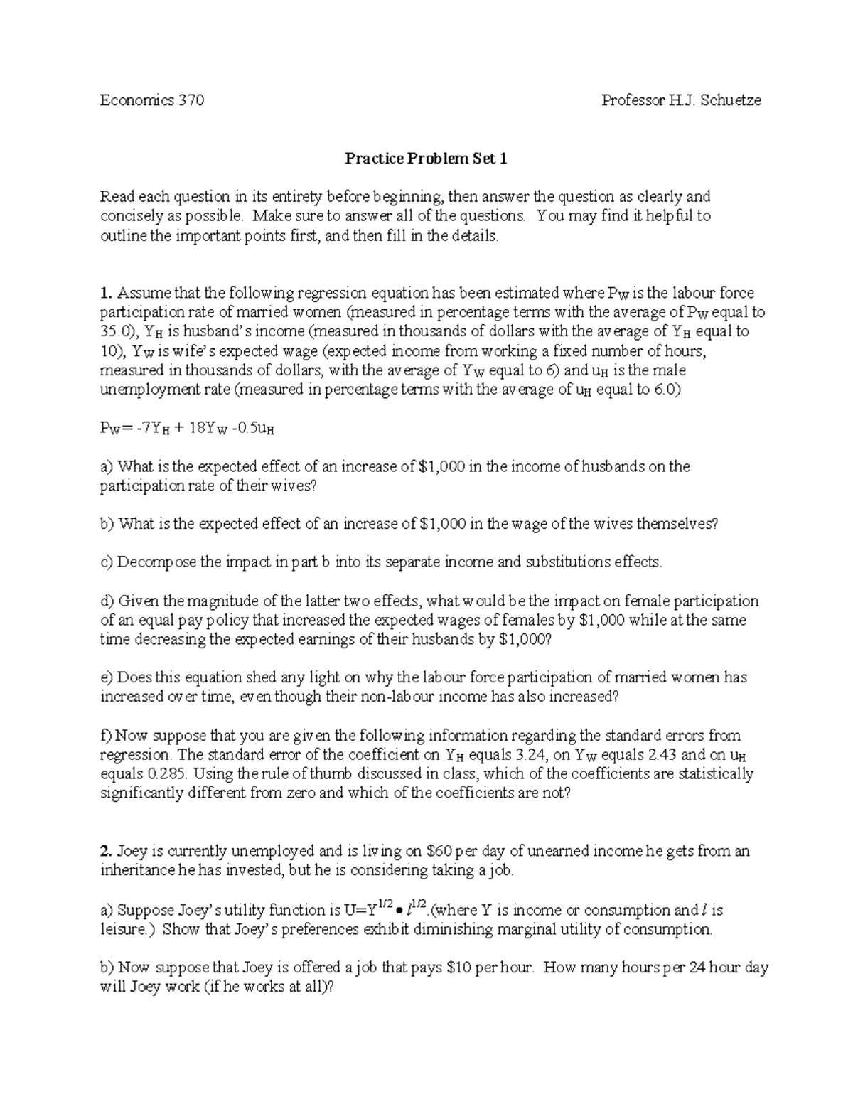 Newpractice1 Econ370 - Economics 370 Professor H. Schuetze Practice ...