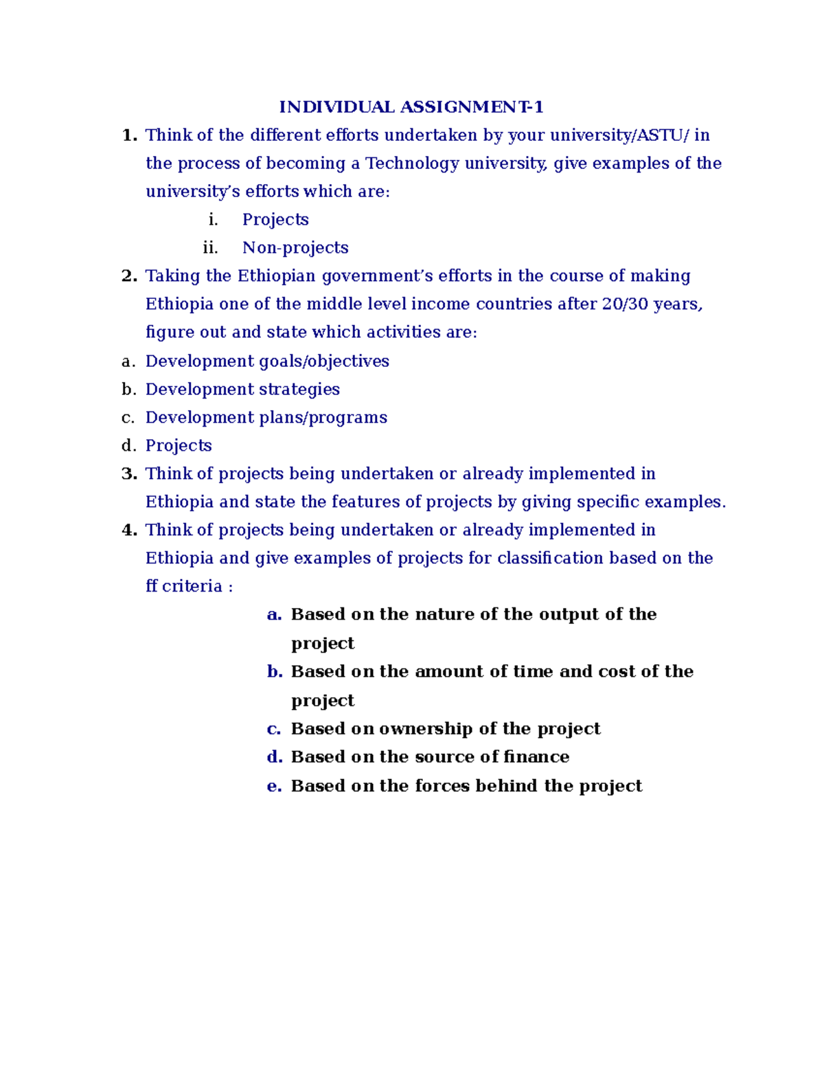 Project mgt assignment-1 - INDIVIDUAL ASSIGNMENT- Think of the ...