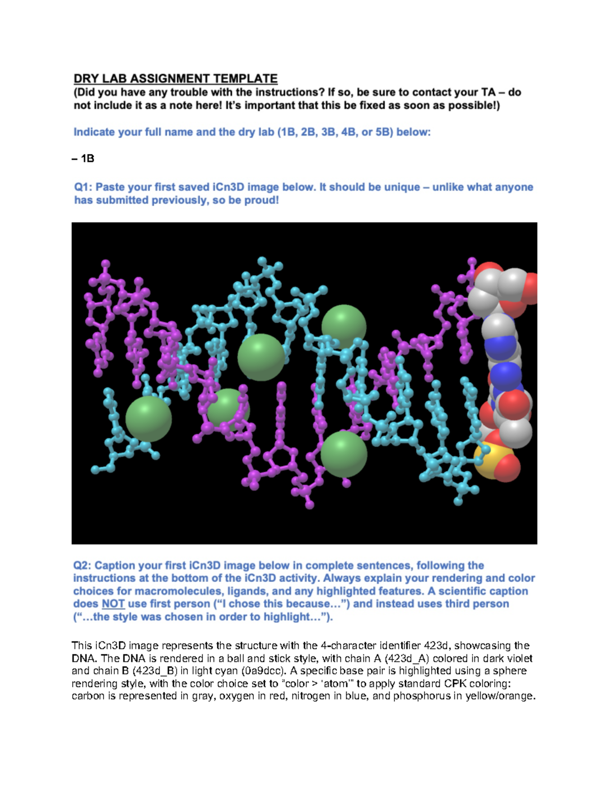 1B Dry Lab - Lab Report - 1B - – 1B This iCn3D image represents the ...