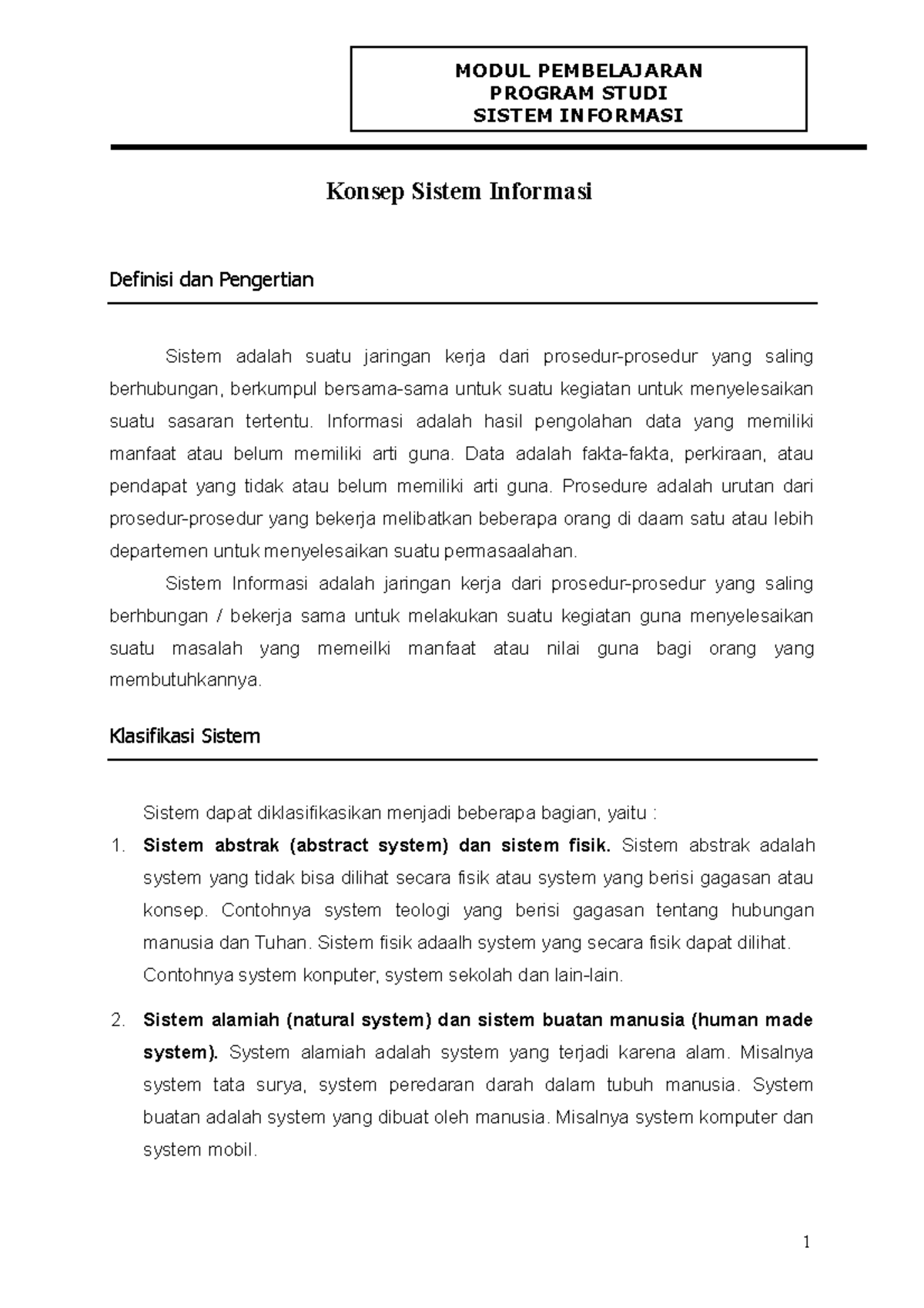 Pertemuan 1 - programming course - PROGRAM STUDI SISTEM INFORMASI Konsep Sistem Informasi ...