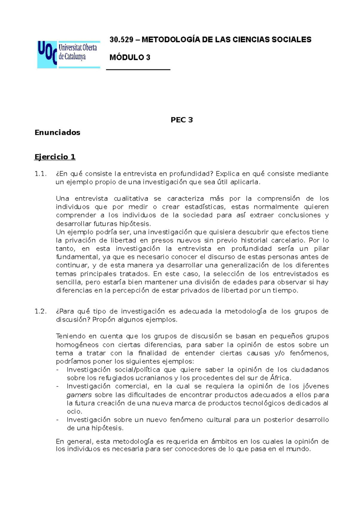 30529 PEC3 - SOL PEC 3 CON NOTA A - 30 – METODOLOGÍA DE LAS CIENCIAS SOCIALES MÓDULO 3 PEC 3 ...