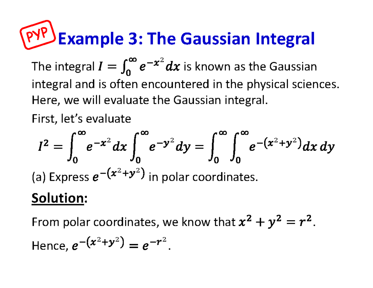 Lecture Slides 01 Example 03 - The integral మ is known as the Gaussian ...