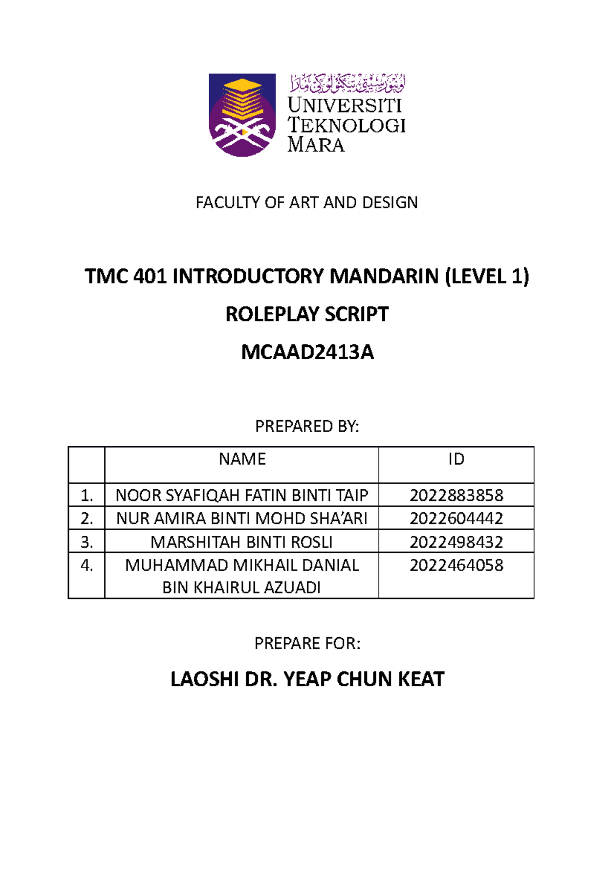 Roleplay Script - For reference. - FACULTY OF ART AND DESIGN TMC 401 ...
