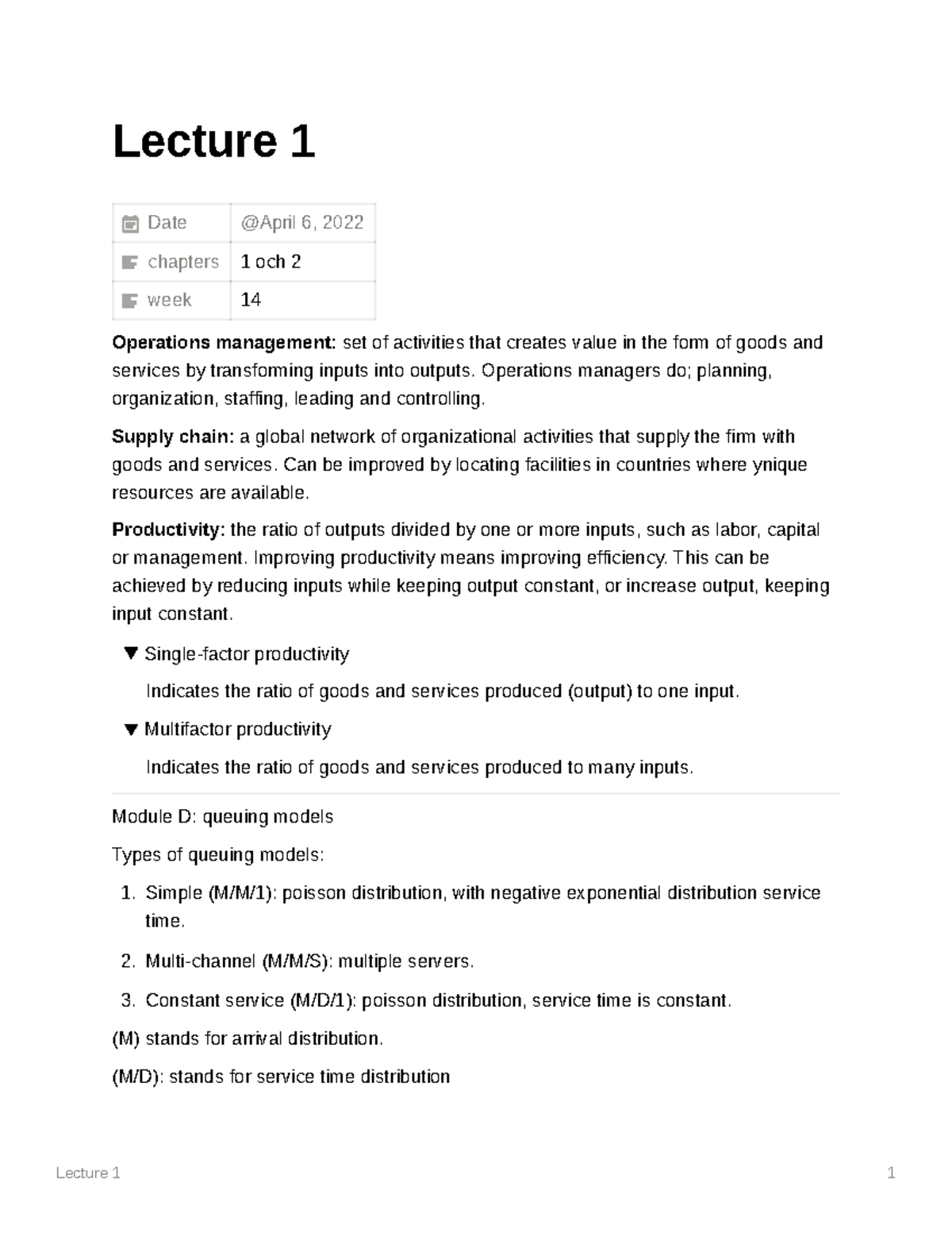 Lecture 1 - Lecture 1 1 Lecture 1 Date chapters 1 och 2 week 14 Operations management: set of ...