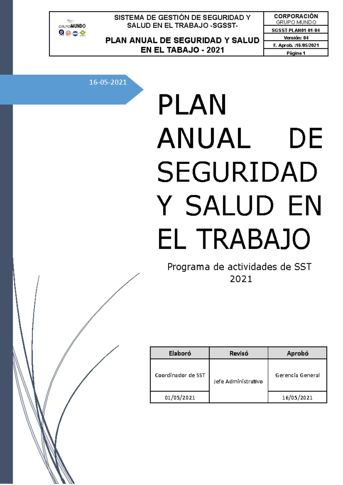Sgsst-PLAN01-04 PLAN DE Seguridad Y Salud EN EL Trabajo - 16-05- SISTEMA DE GESTIÓN DE SEGURIDAD ...