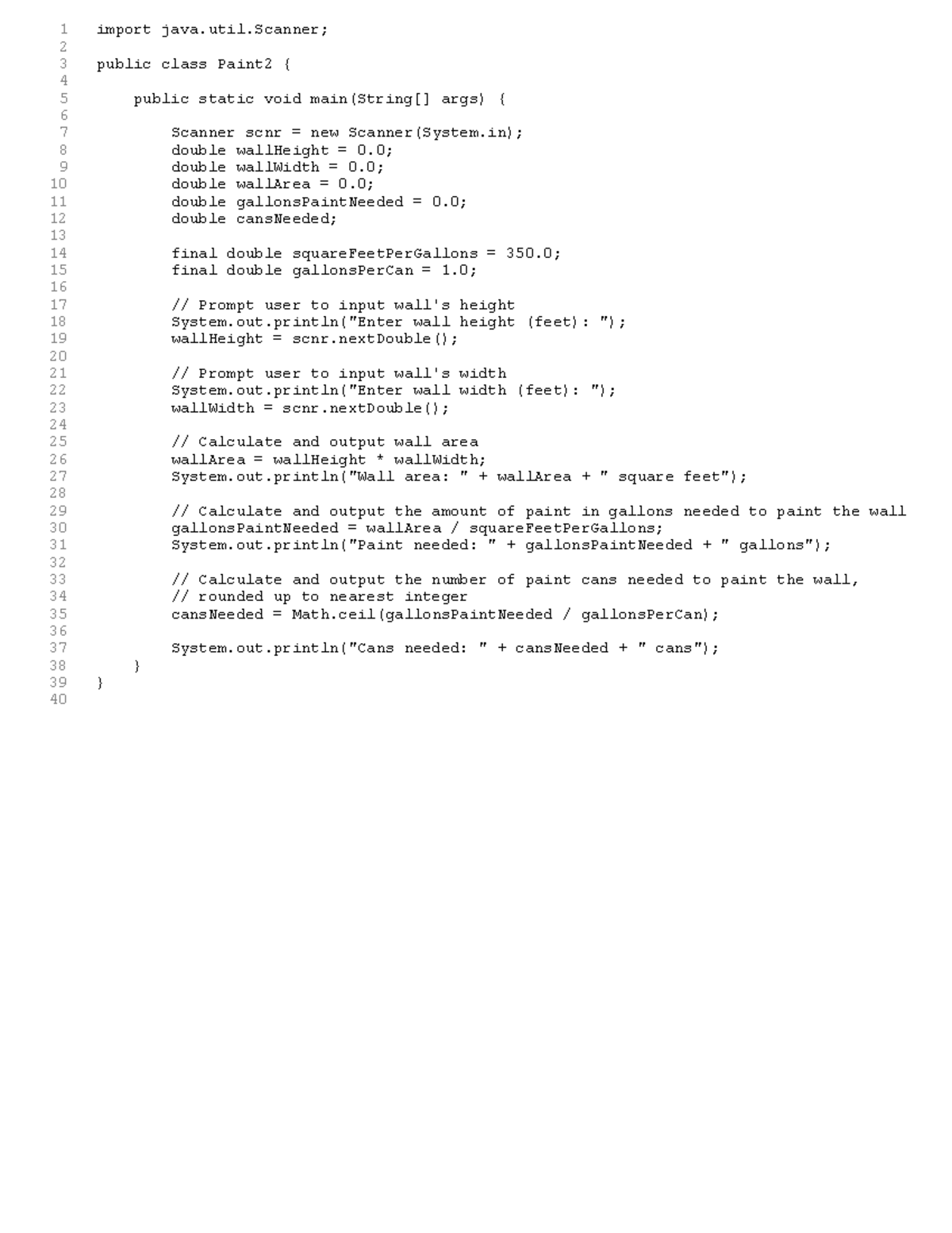 Paint 2 - 1 import java.util; 2 3 public class Paint2 { 4 5 public ...