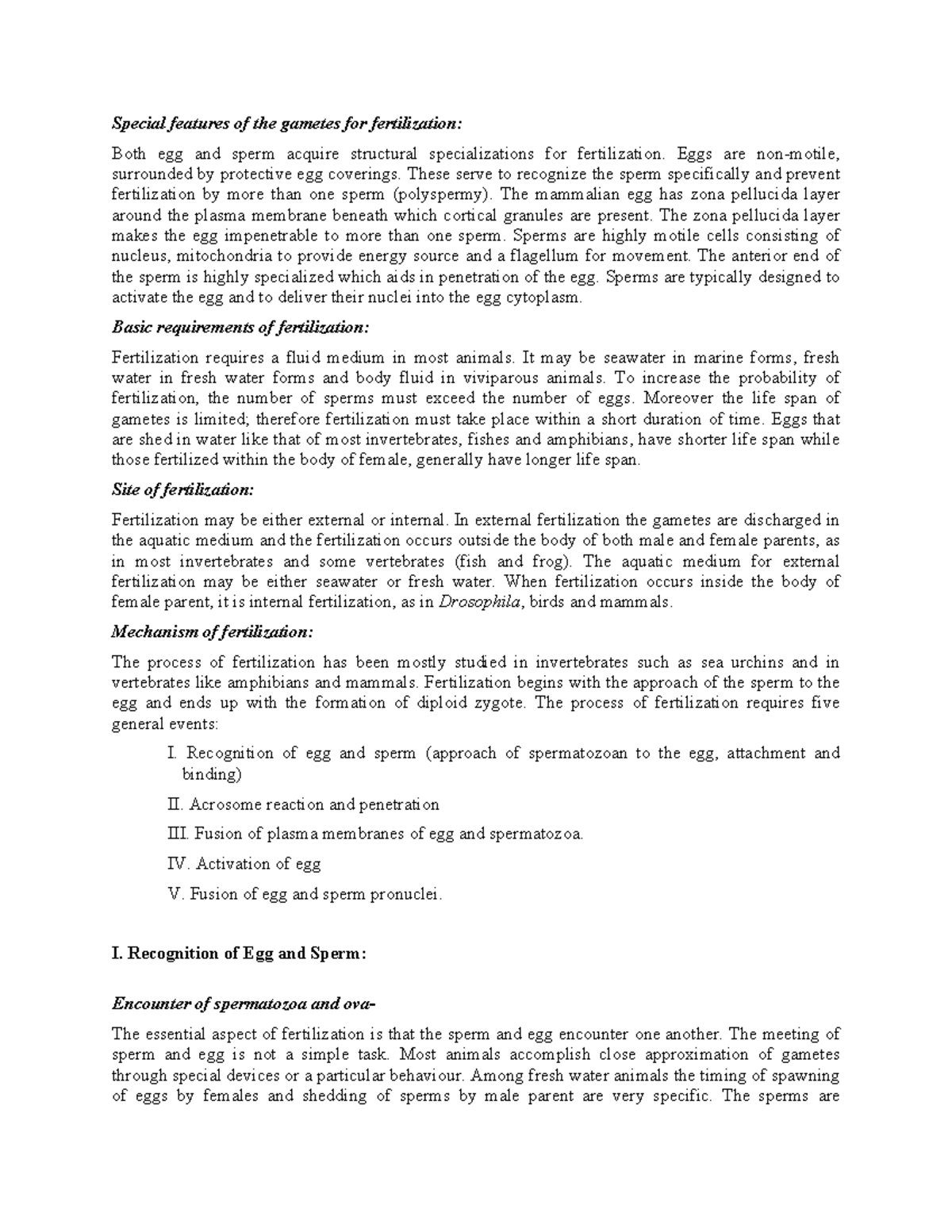 Fertilization Notes Special Features Of The Gametes For Fertilization Both Egg And Sperm