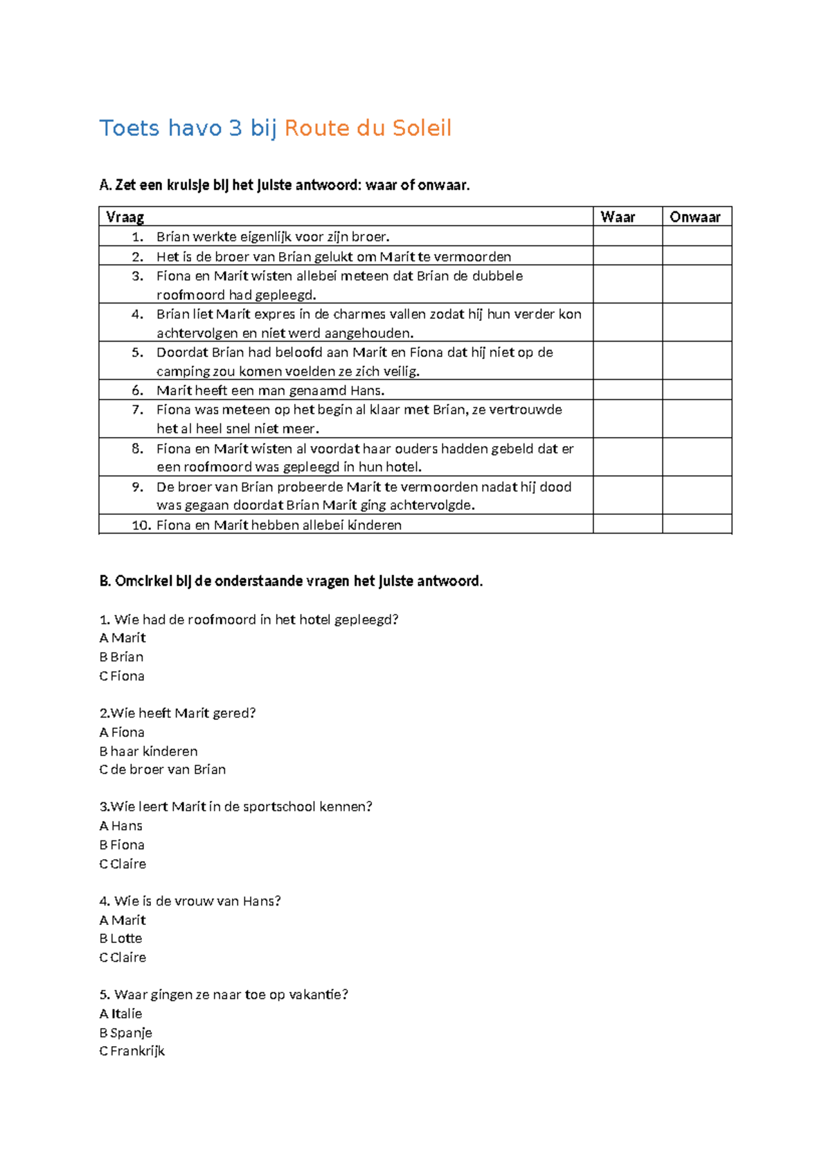 3v Fictiedossier leesopdracht 1 - Toets havo 3 bij Route du Soleil A ...