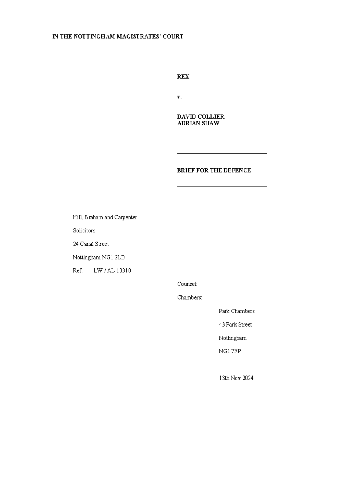 Trial Brief 1 Collier & Shaw (Def) - IN THE NOTTINGHAM MAGISTRATES ...