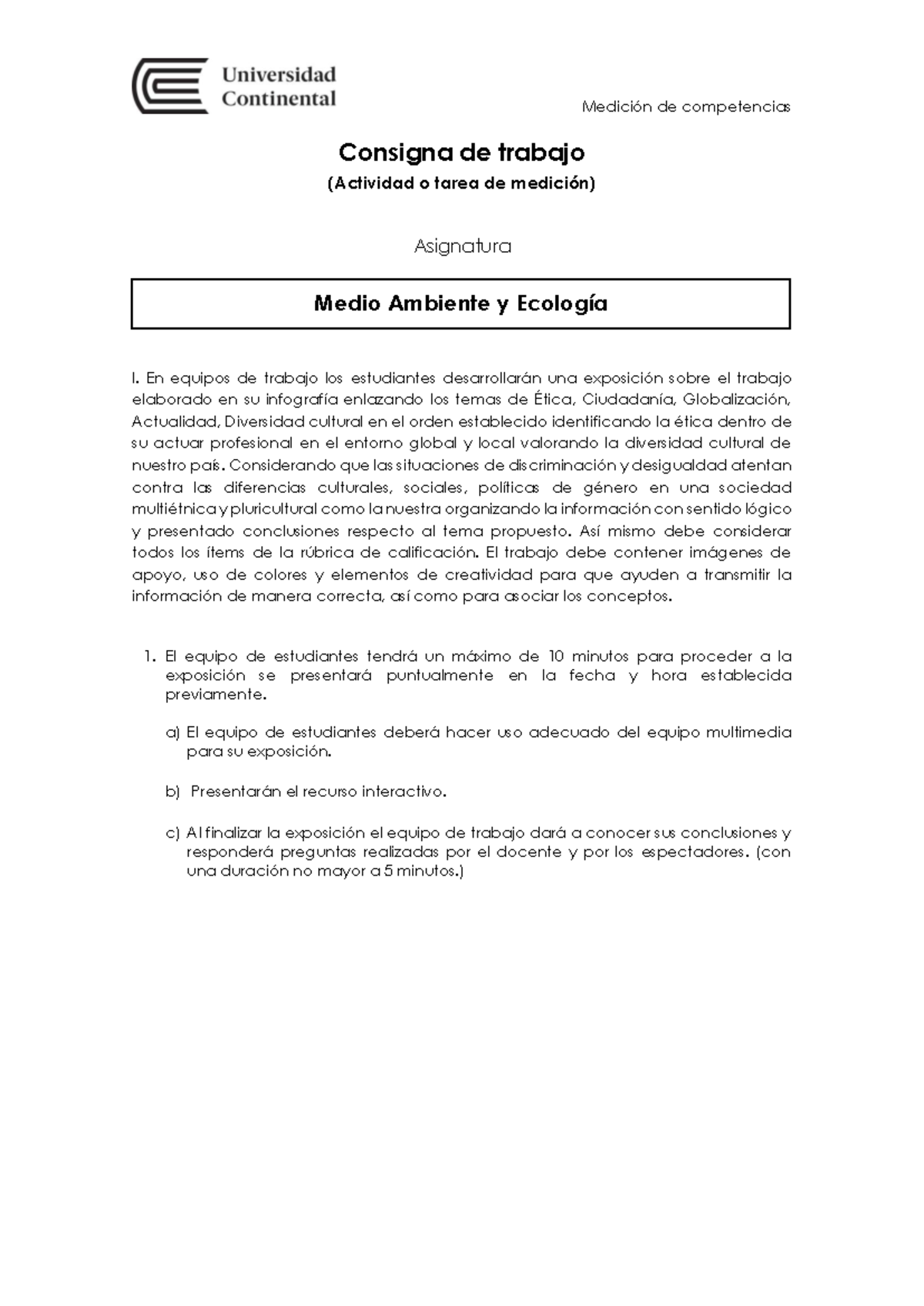 Consigna - xxxxxxxxxxx - Medición de competencias Consigna de trabajo (Actividad o tarea de ...