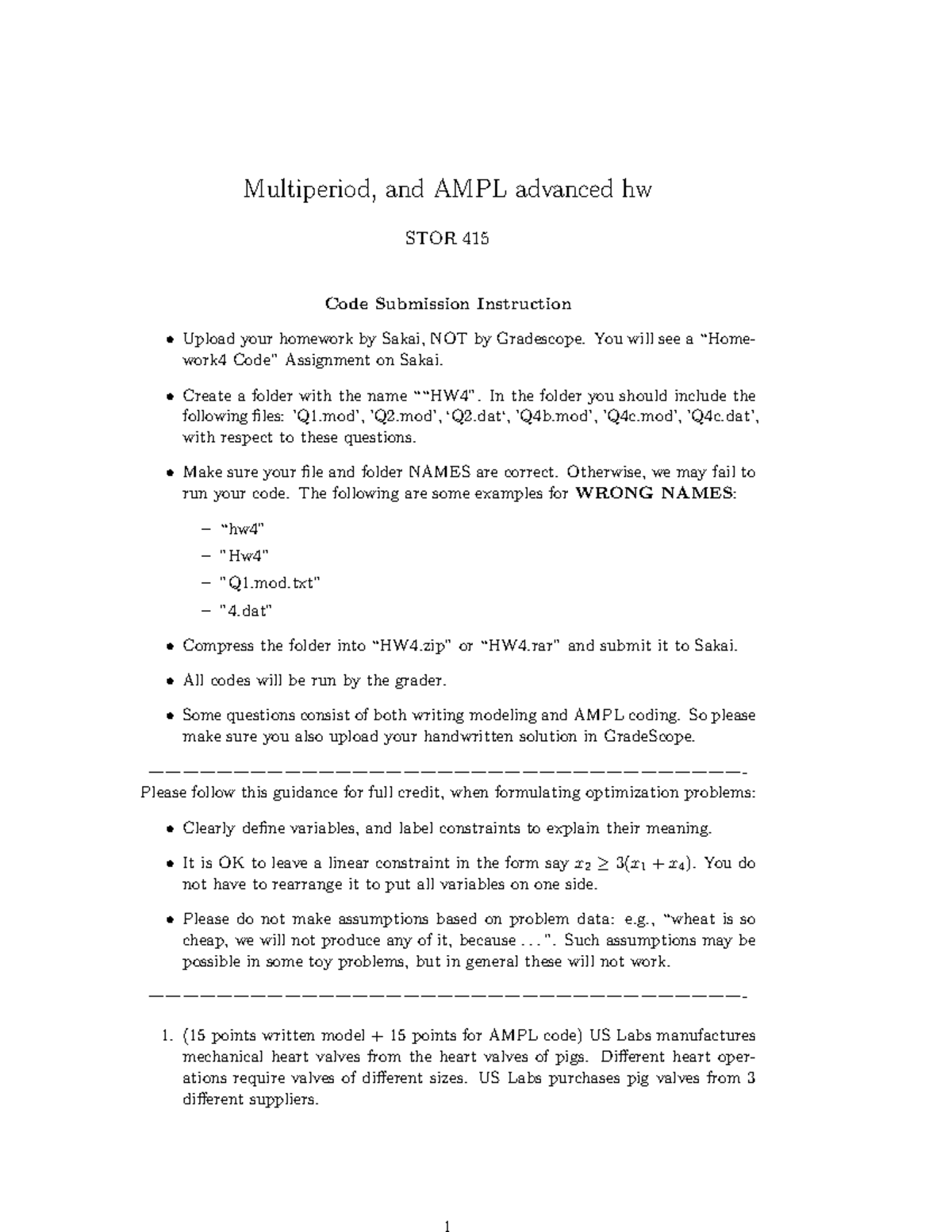 Stor 415 HW 3 Solution - Multiperiod, and AMPL advanced hw STOR 415 Code Submission Instruction ...