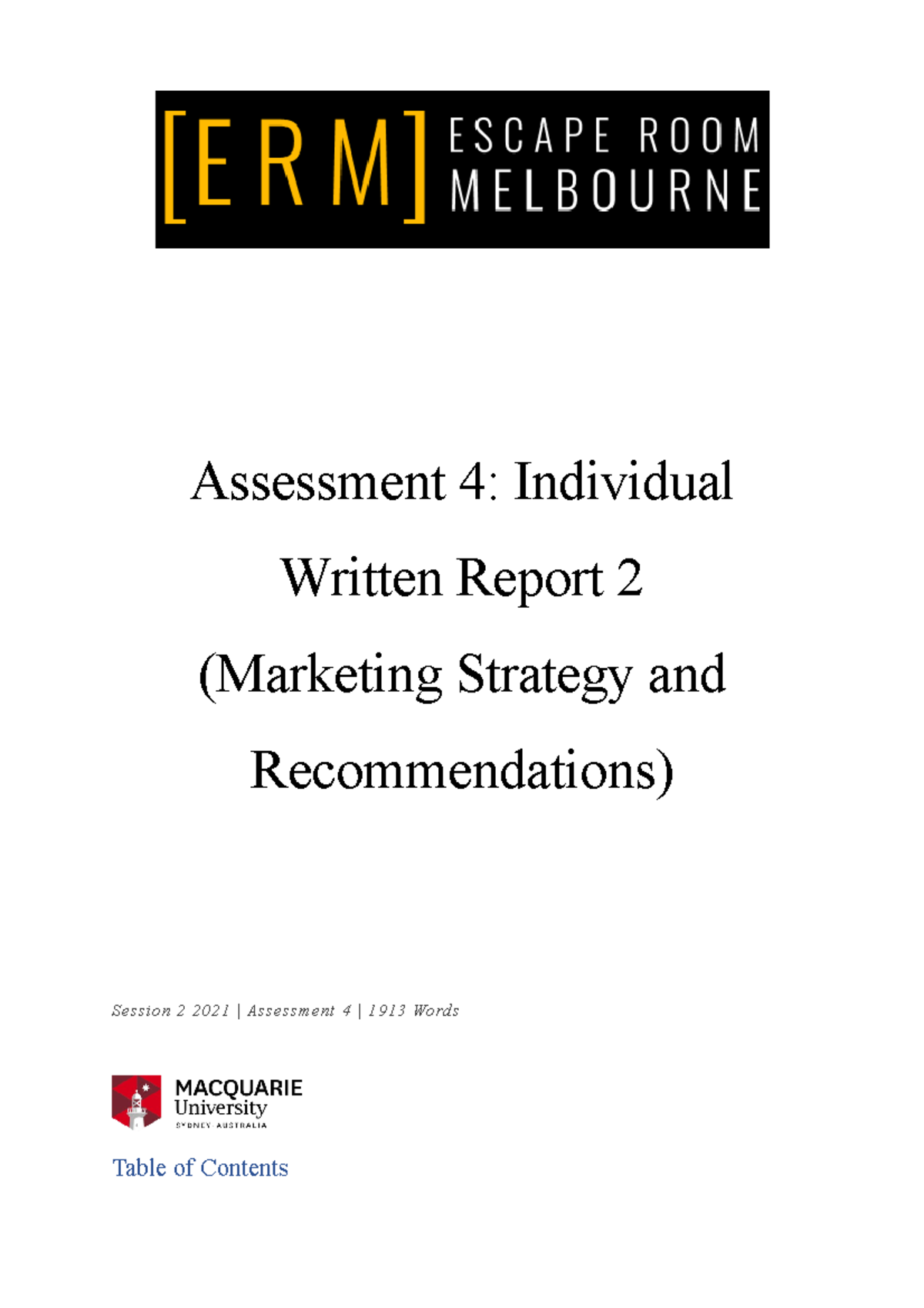 MKTG1001 Assessment 4 - Individual Written Report 2 (Marketing Strategy ...