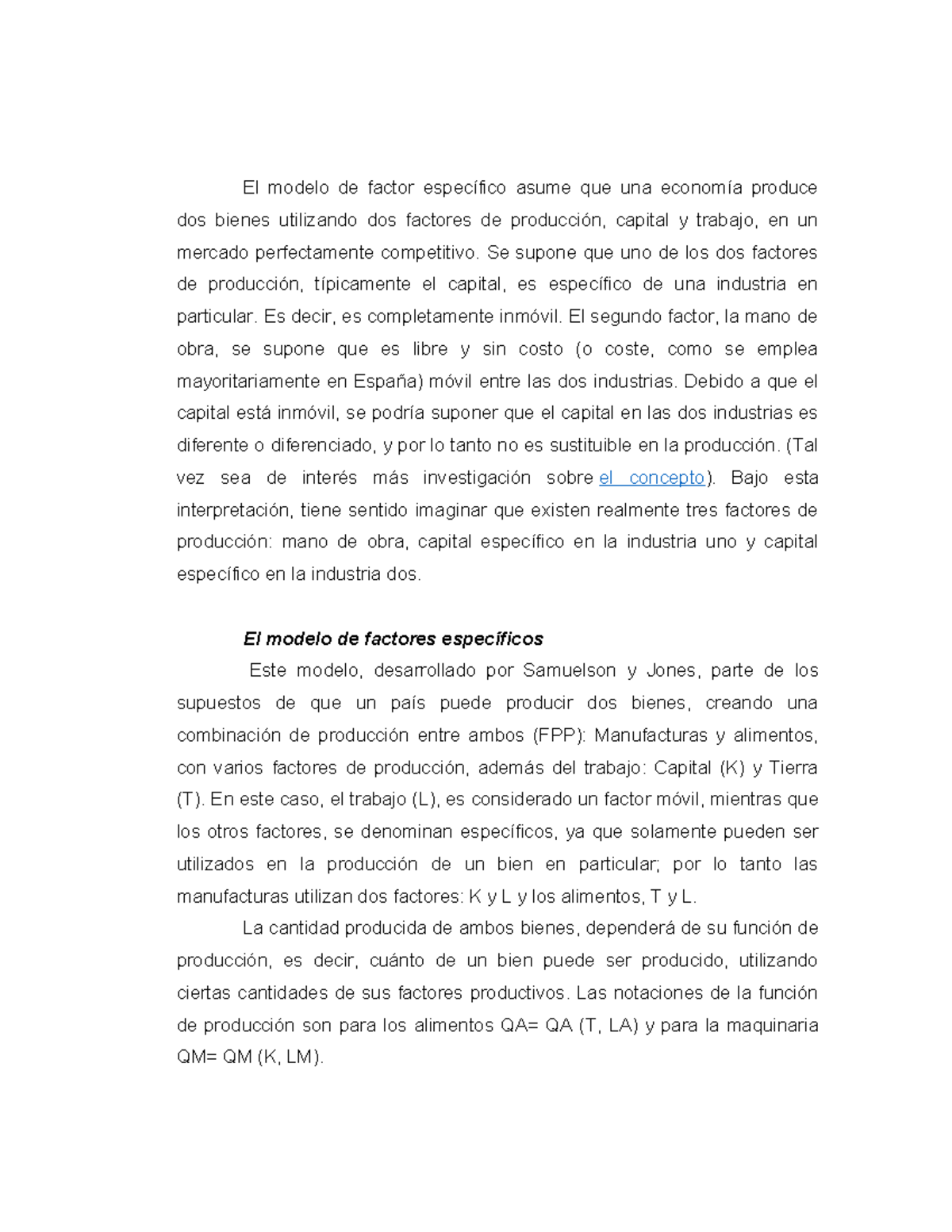 Teoria de Samuelson y Jones - El modelo de factor específico asume que ...