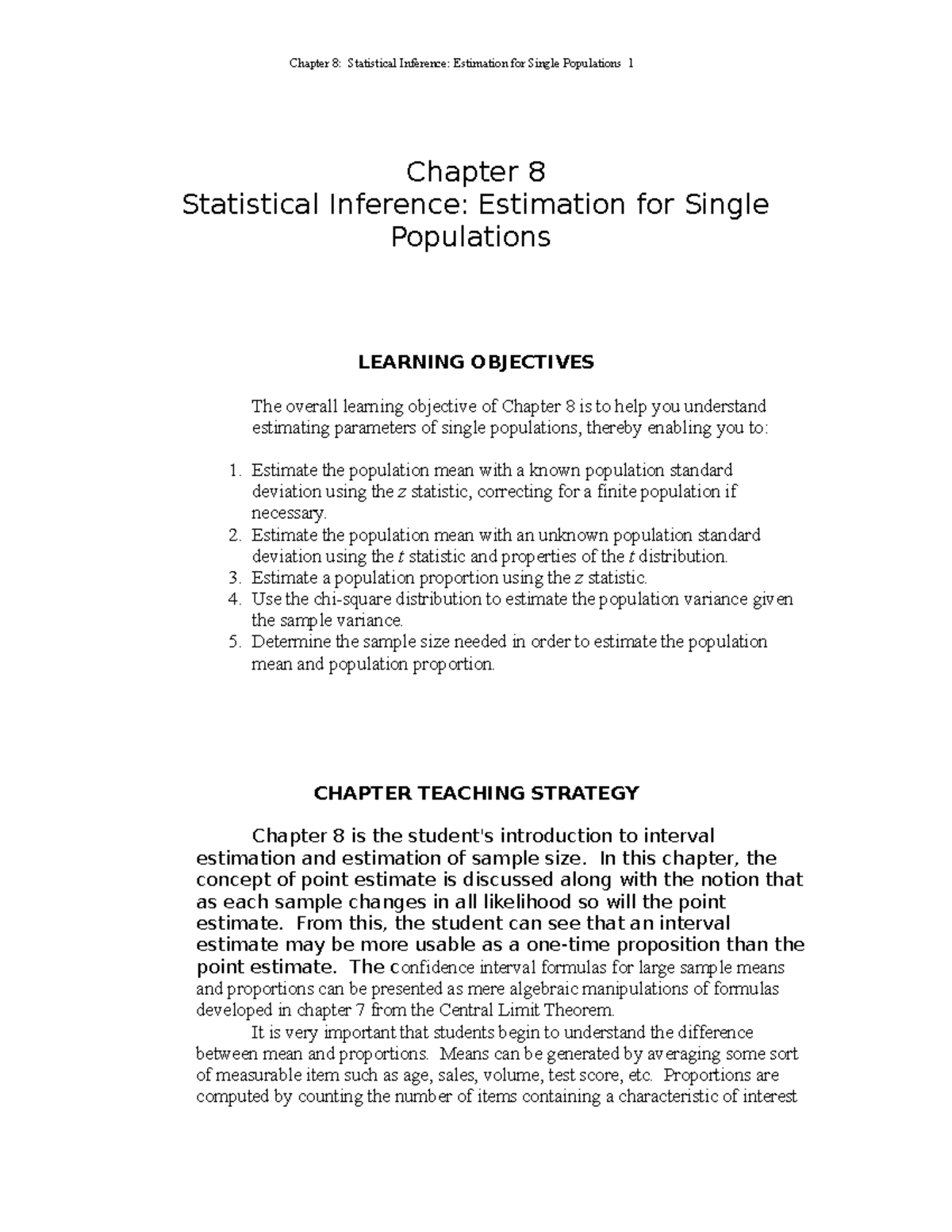 MIS-615 Topic 3 Ch 8 Solutions - Chapter 8 Statistical Inference ...