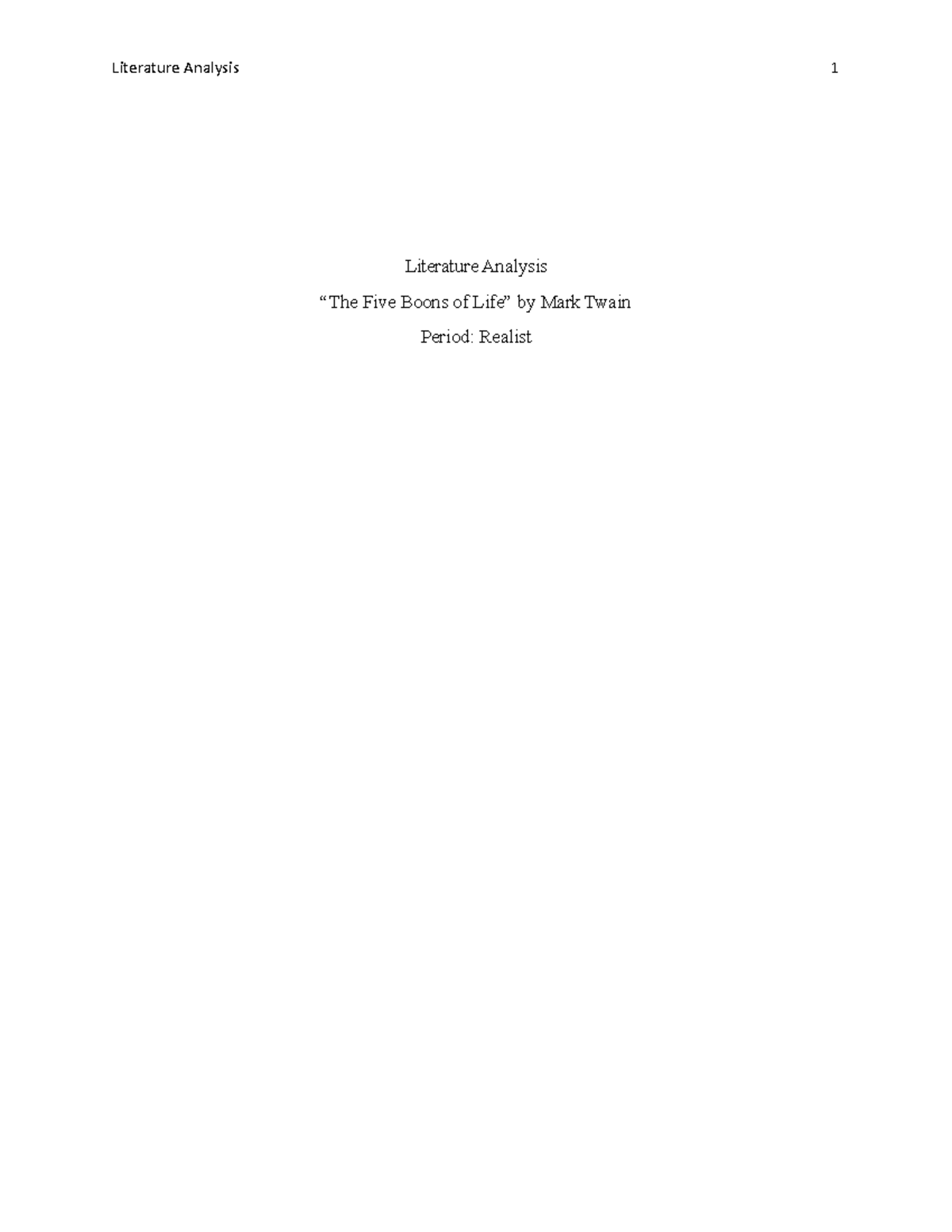 Task 1 - Literature Analysis - Literature Analysis “The Five Boons of ...