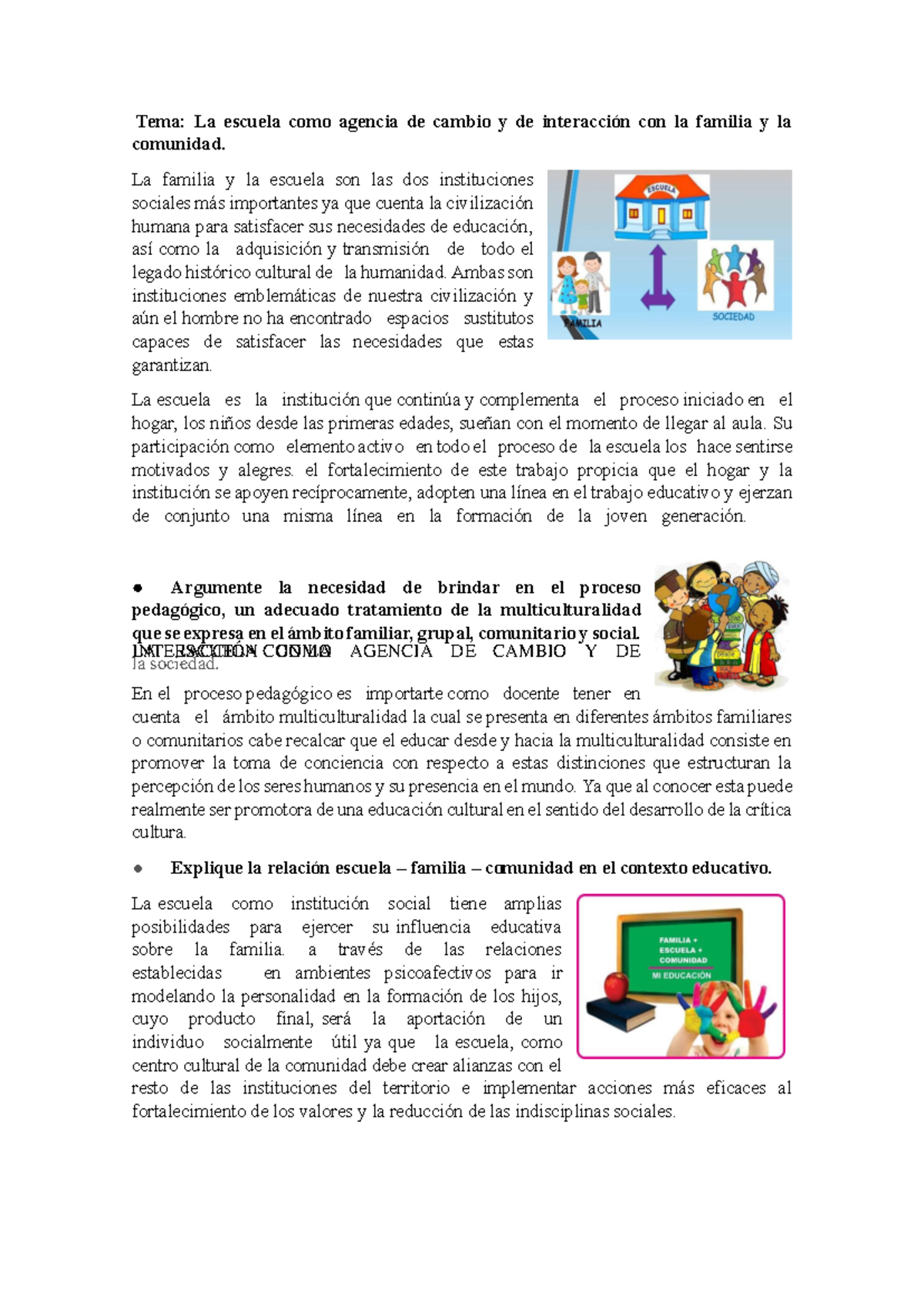 La escuela como agencia de cambio y de interacción con la familia y la ...