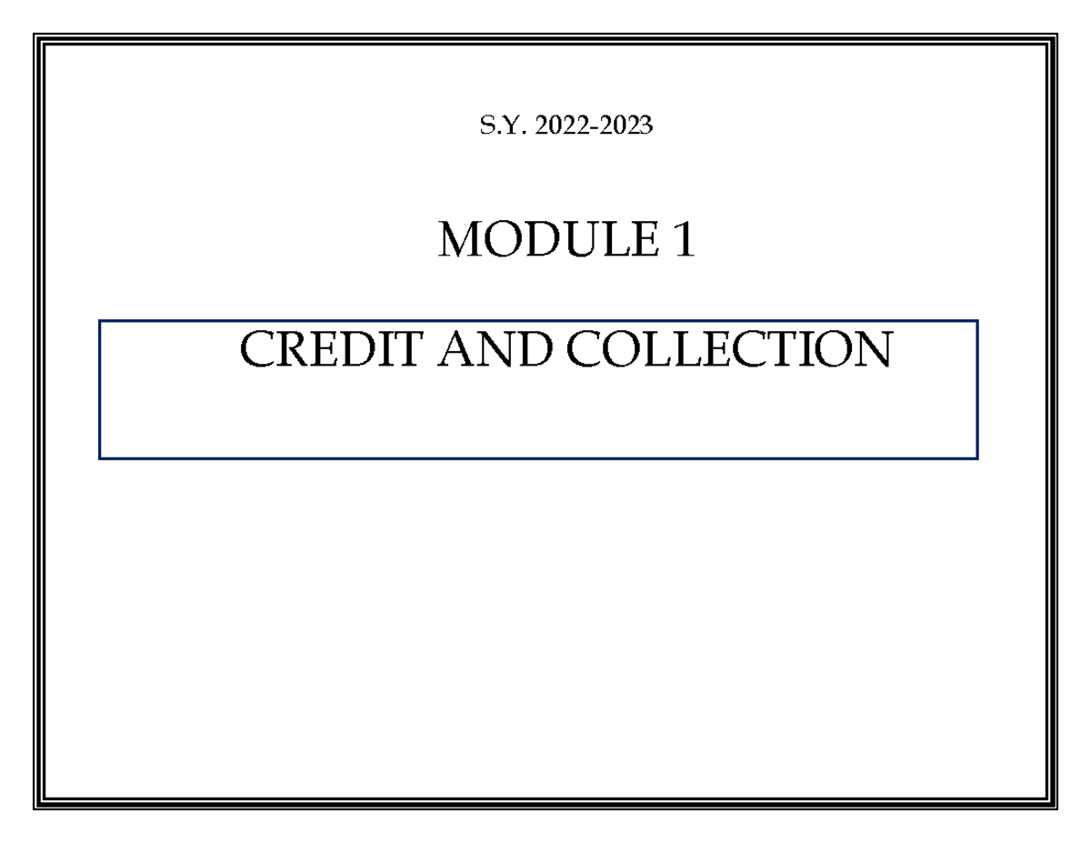 Credit and collection Lesson 2 - S. 2022- MODULE 1 CREDIT AND ...