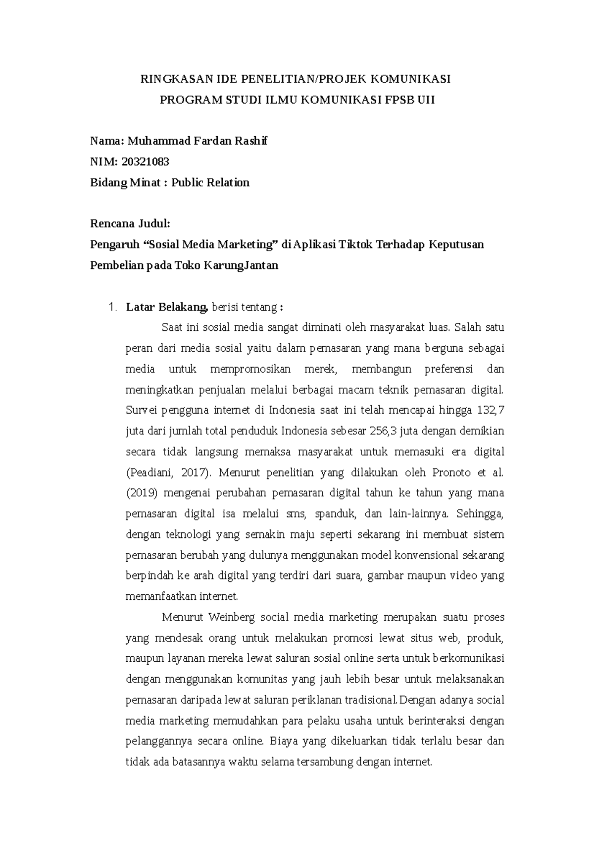 Outline Muhammad Fardan Rashif (20321083) - RINGKASAN IDE PENELITIAN ...